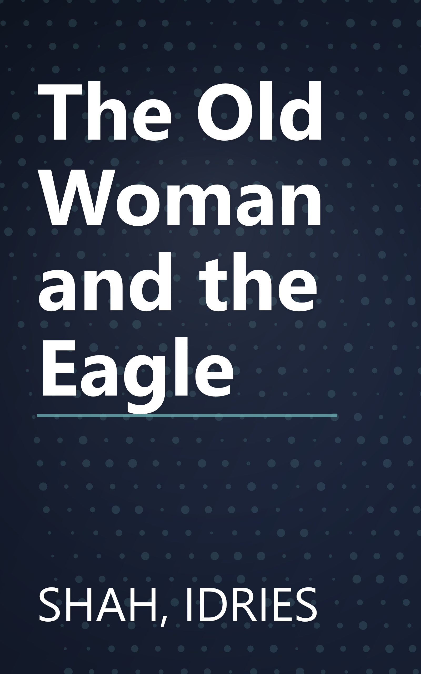 The Old Woman and the Eagle book cover