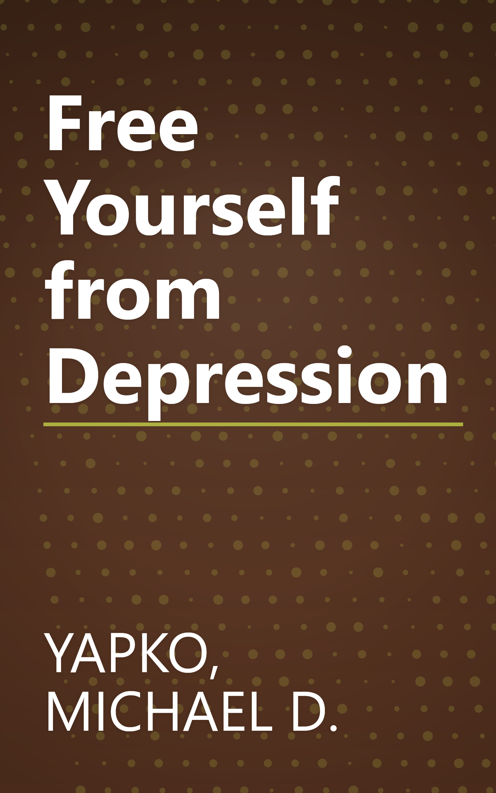 Free Yourself from Depression book cover