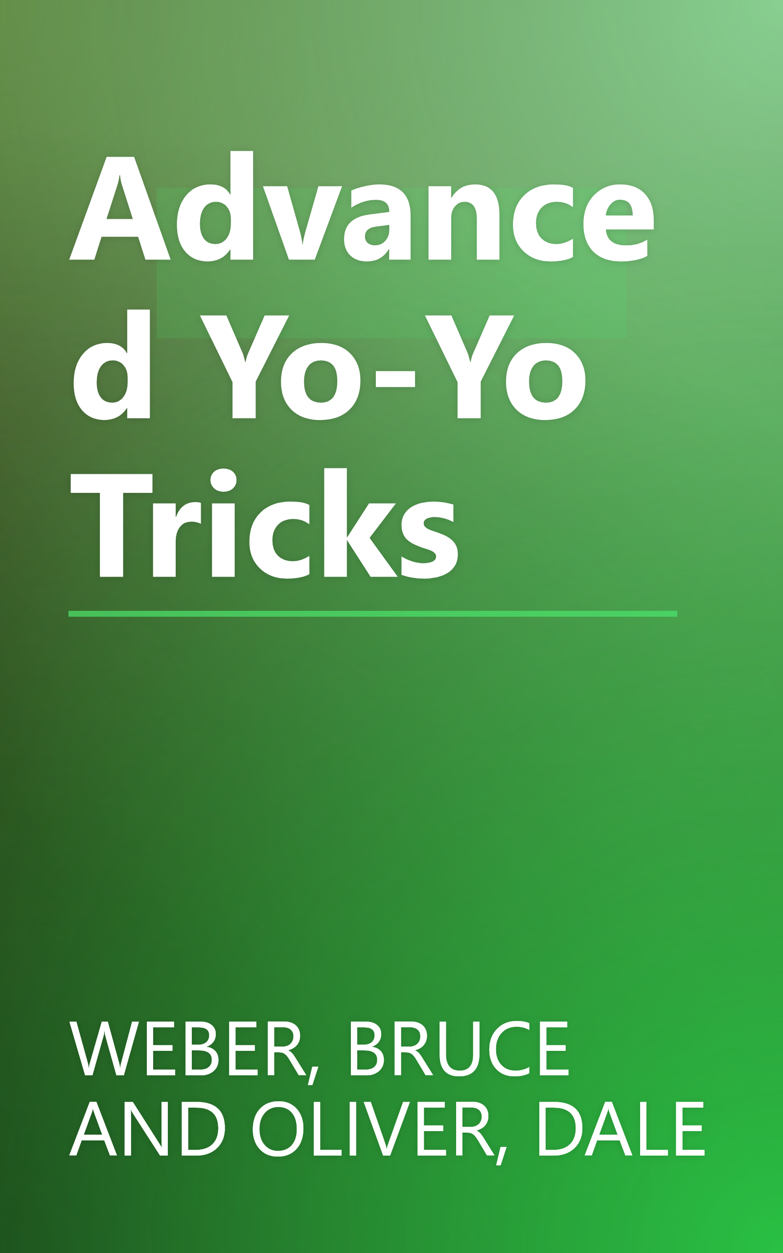 Advanced Yo-Yo Tricks book cover