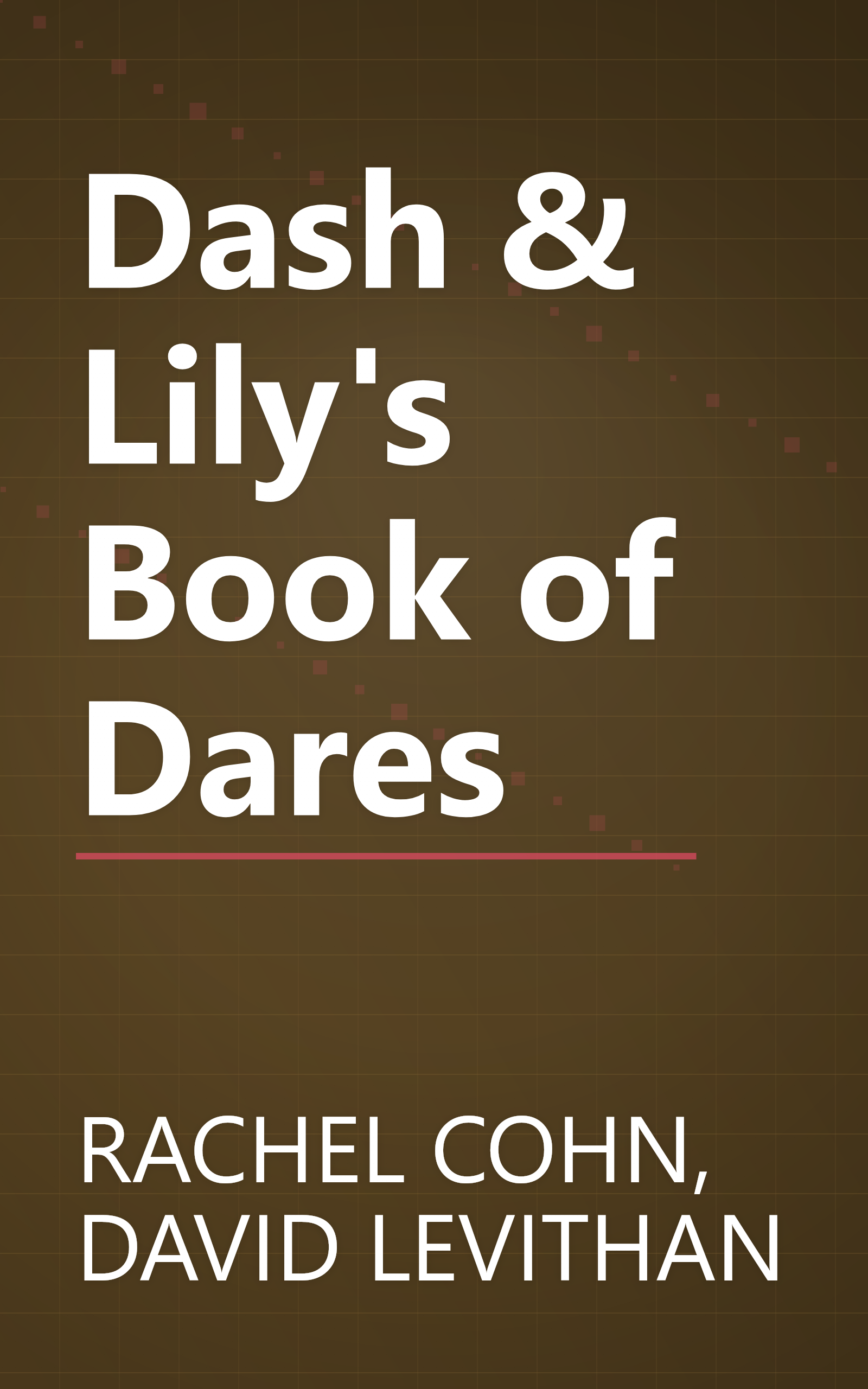 Dash & Lily's Book of Dares book cover