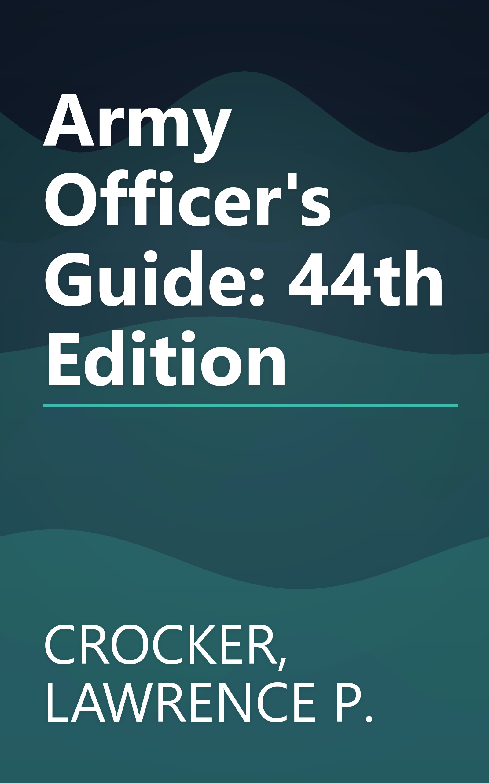 Army Officer's Guide: 44th Edition book cover