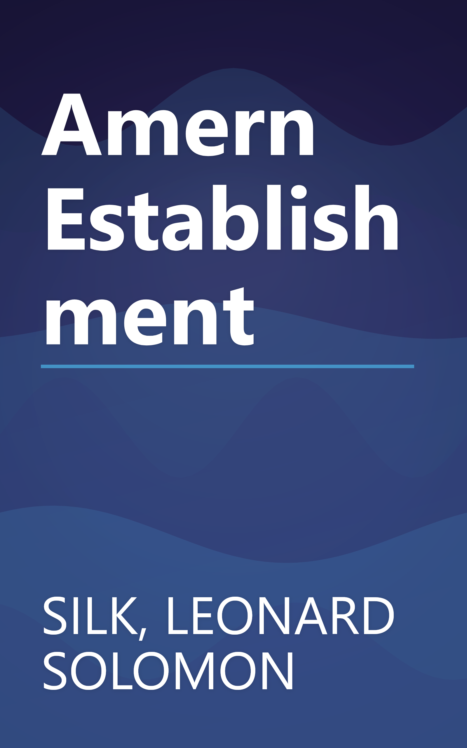 Amern Establishment book cover