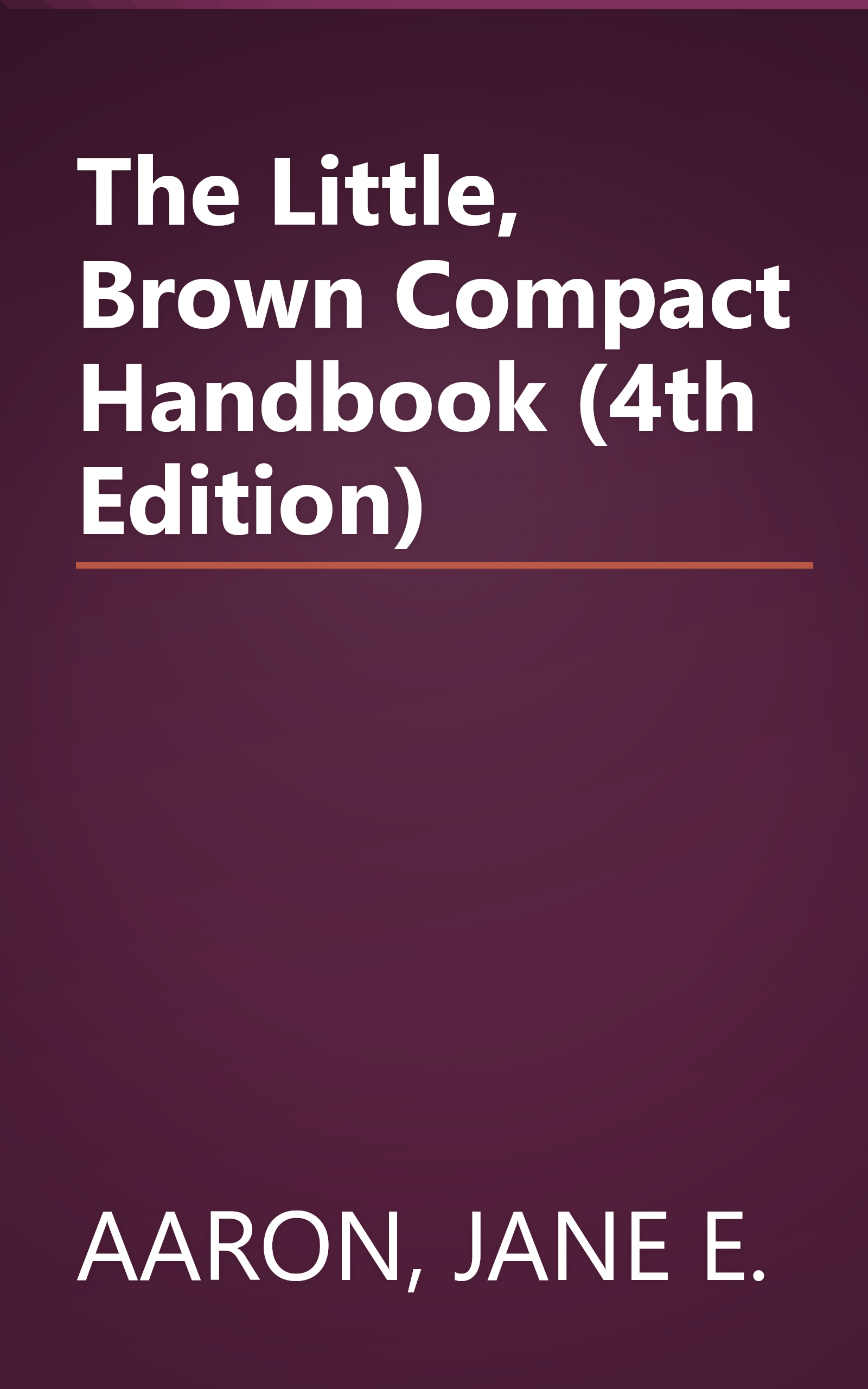 The Little, Brown Compact Handbook (4th Edition) book cover