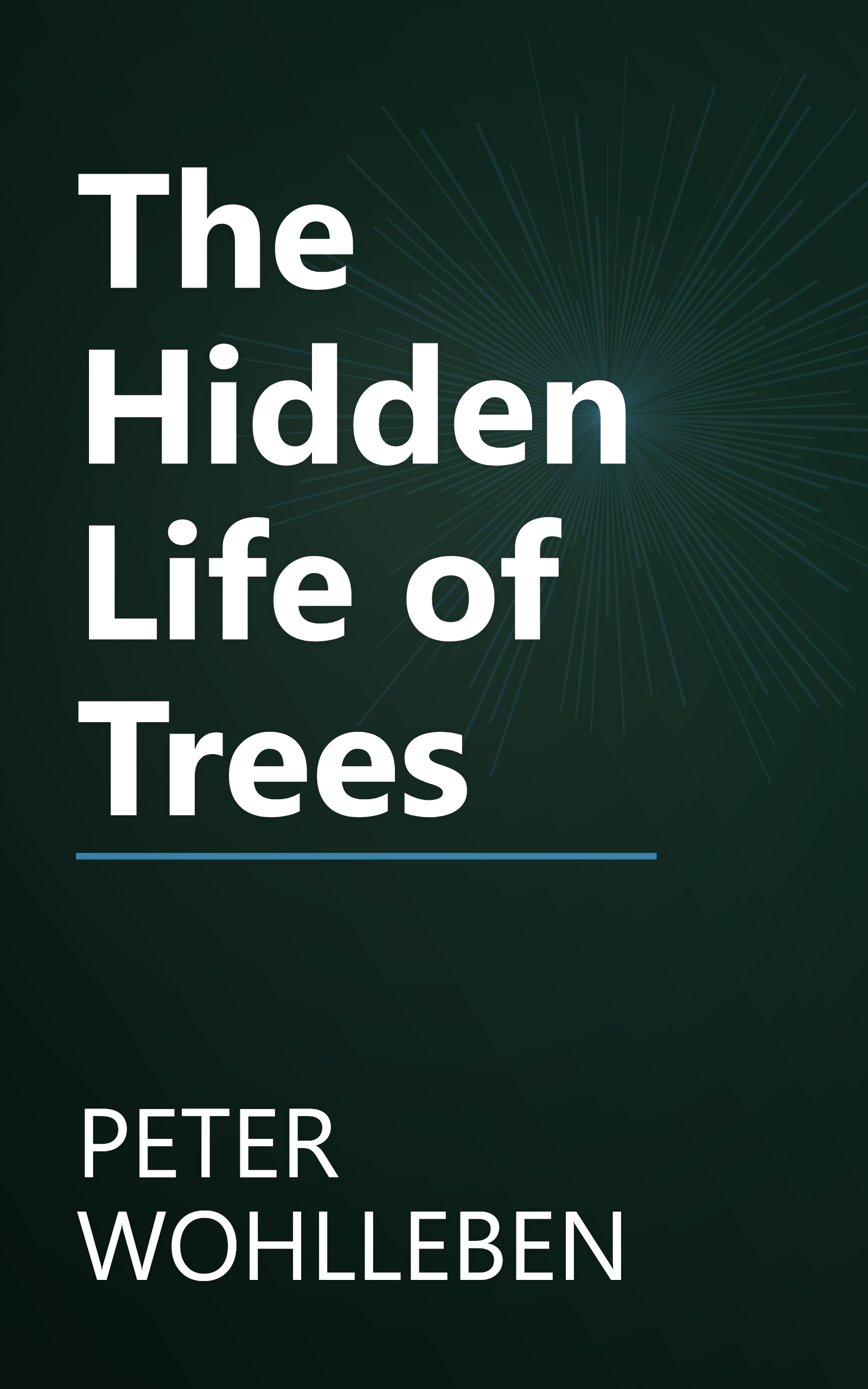 The Hidden Life of Trees book cover