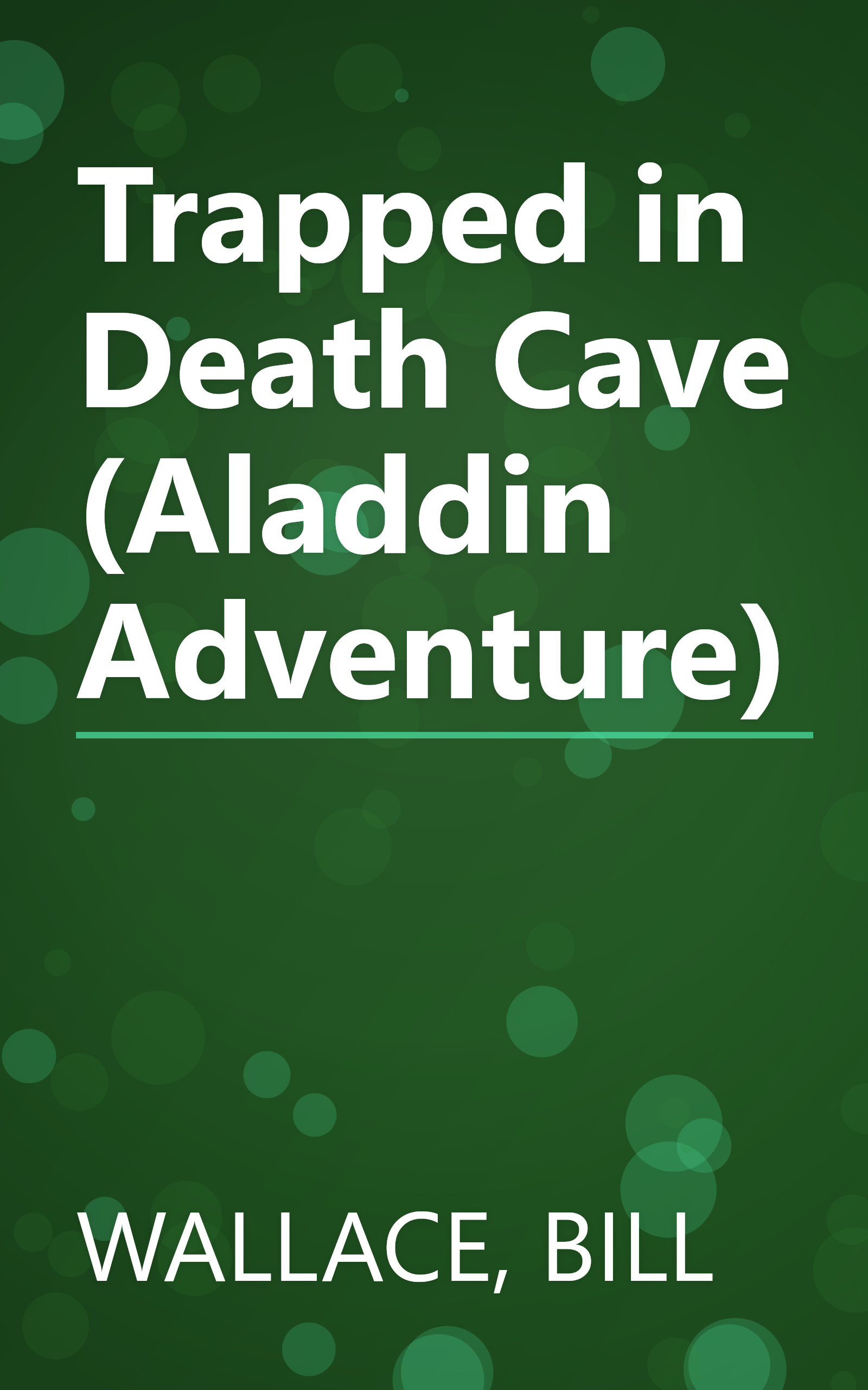 Trapped in Death Cave (Aladdin Adventure) book cover