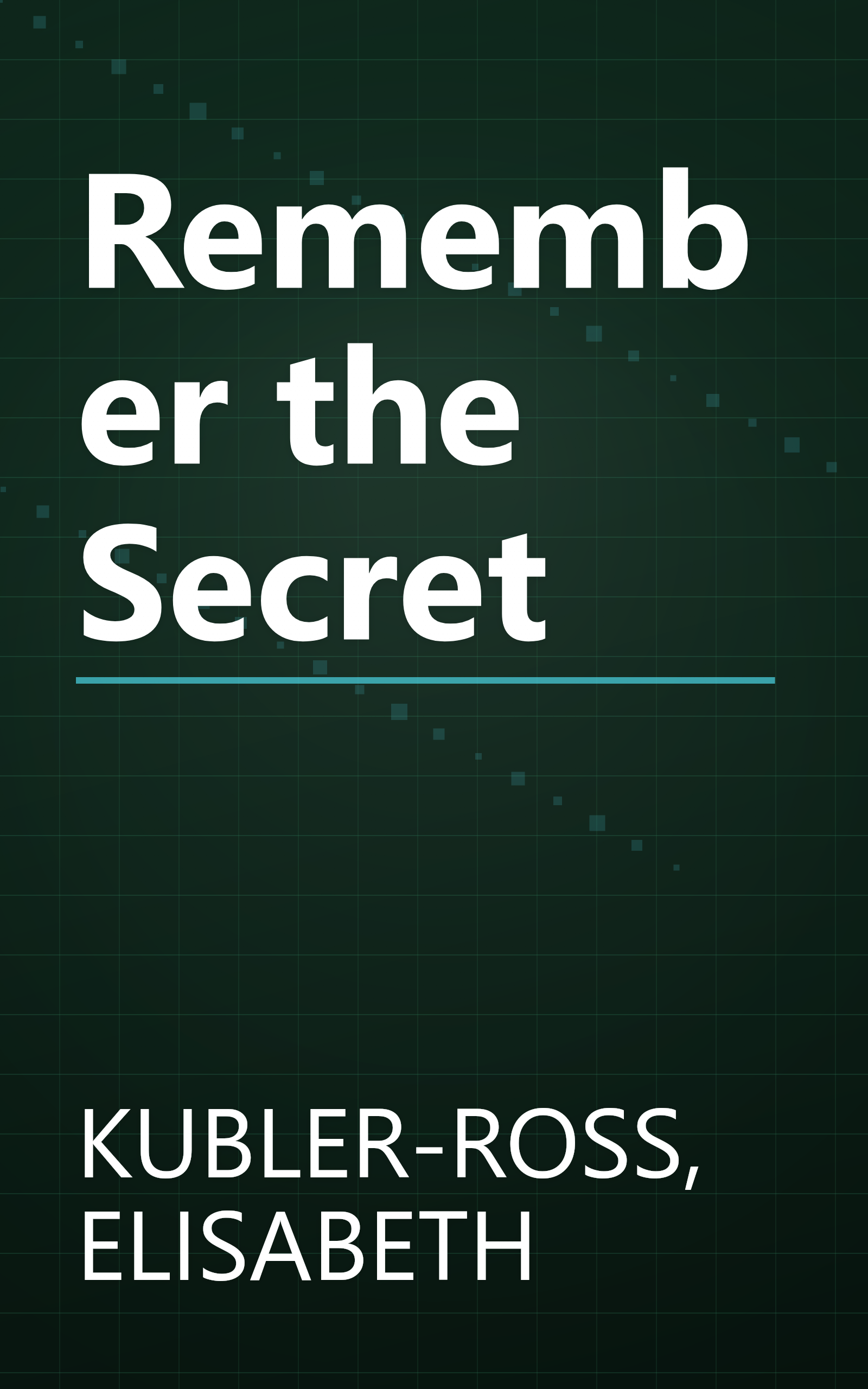 Remember the Secret book cover