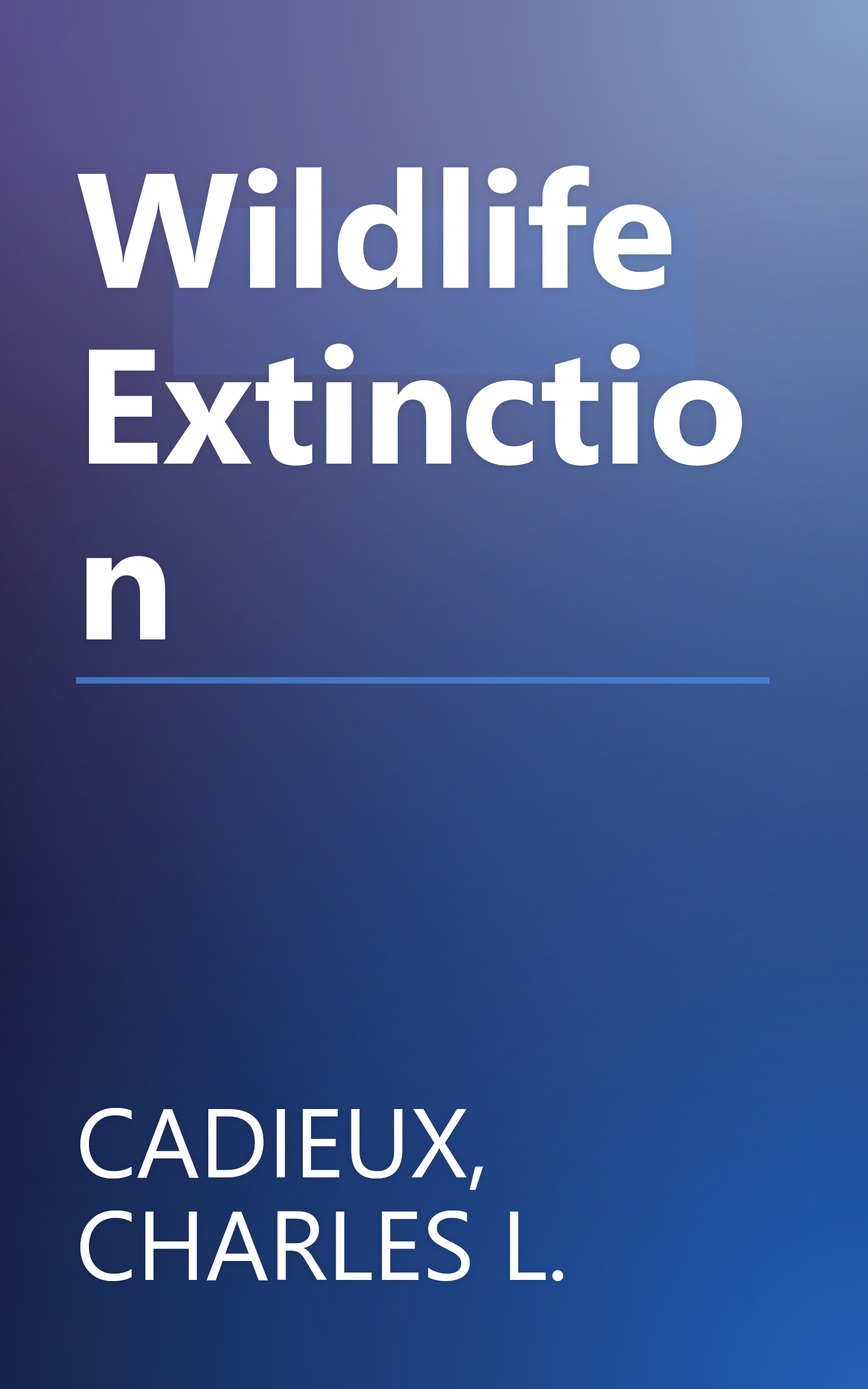 Wildlife Extinction book cover