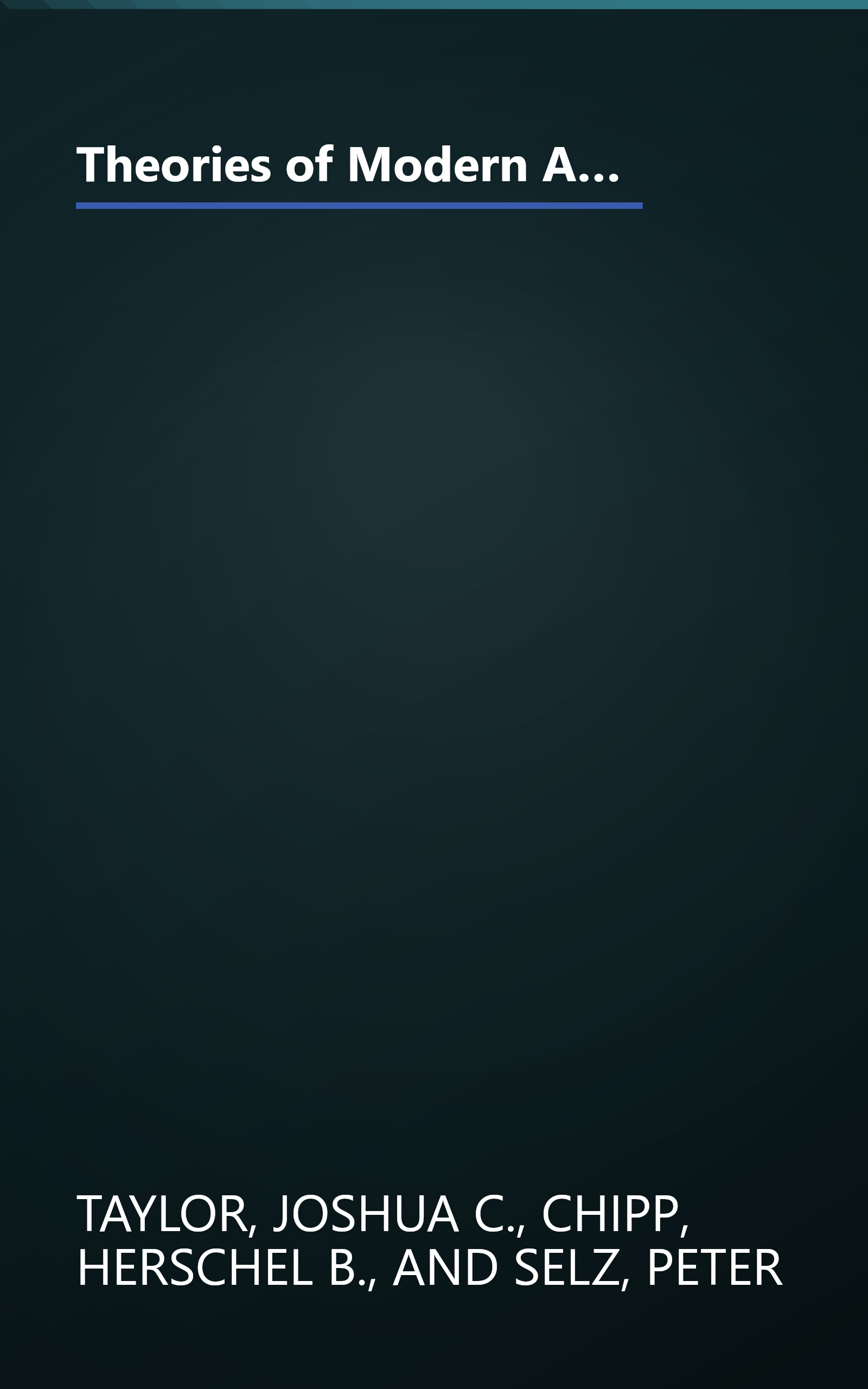 Theories of Modern Art: A Source Book by Artists and Critics (California Studies in the History of Art) (Volume 11) book cover