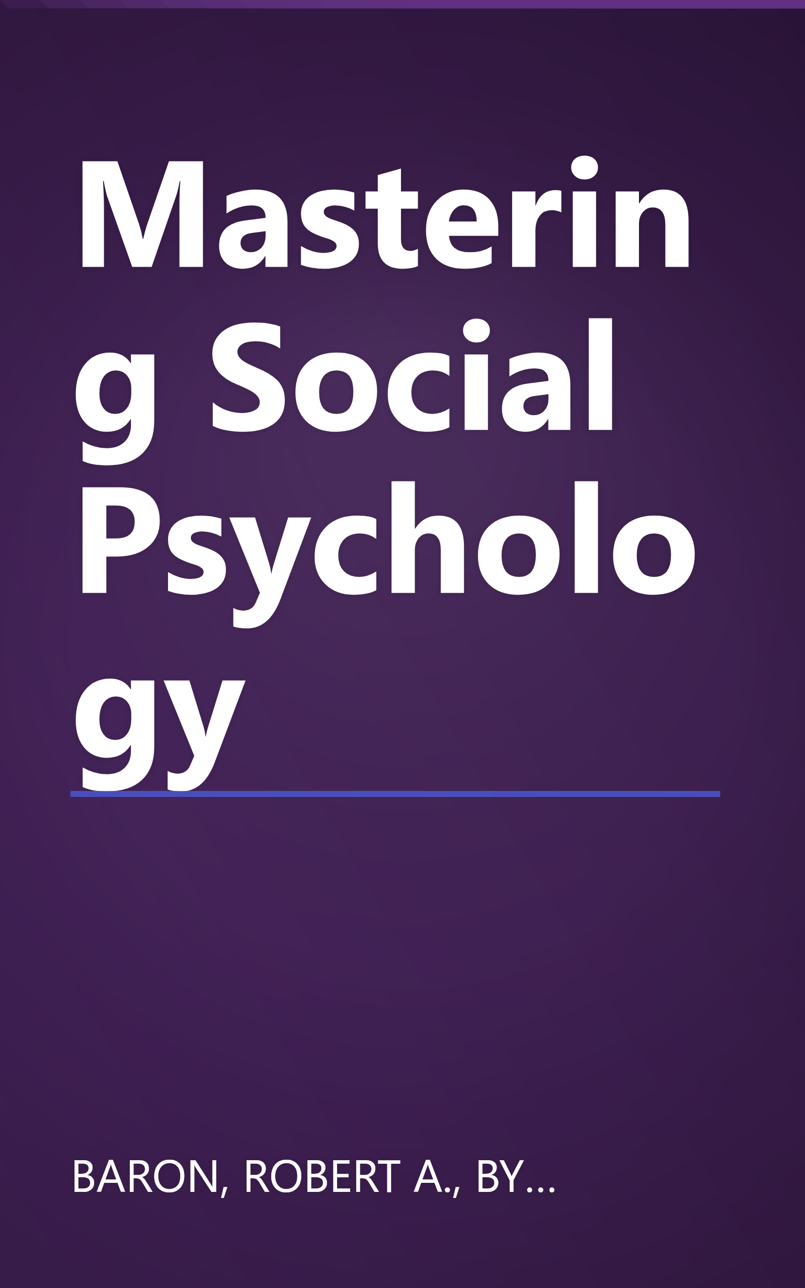 Mastering Social Psychology book cover