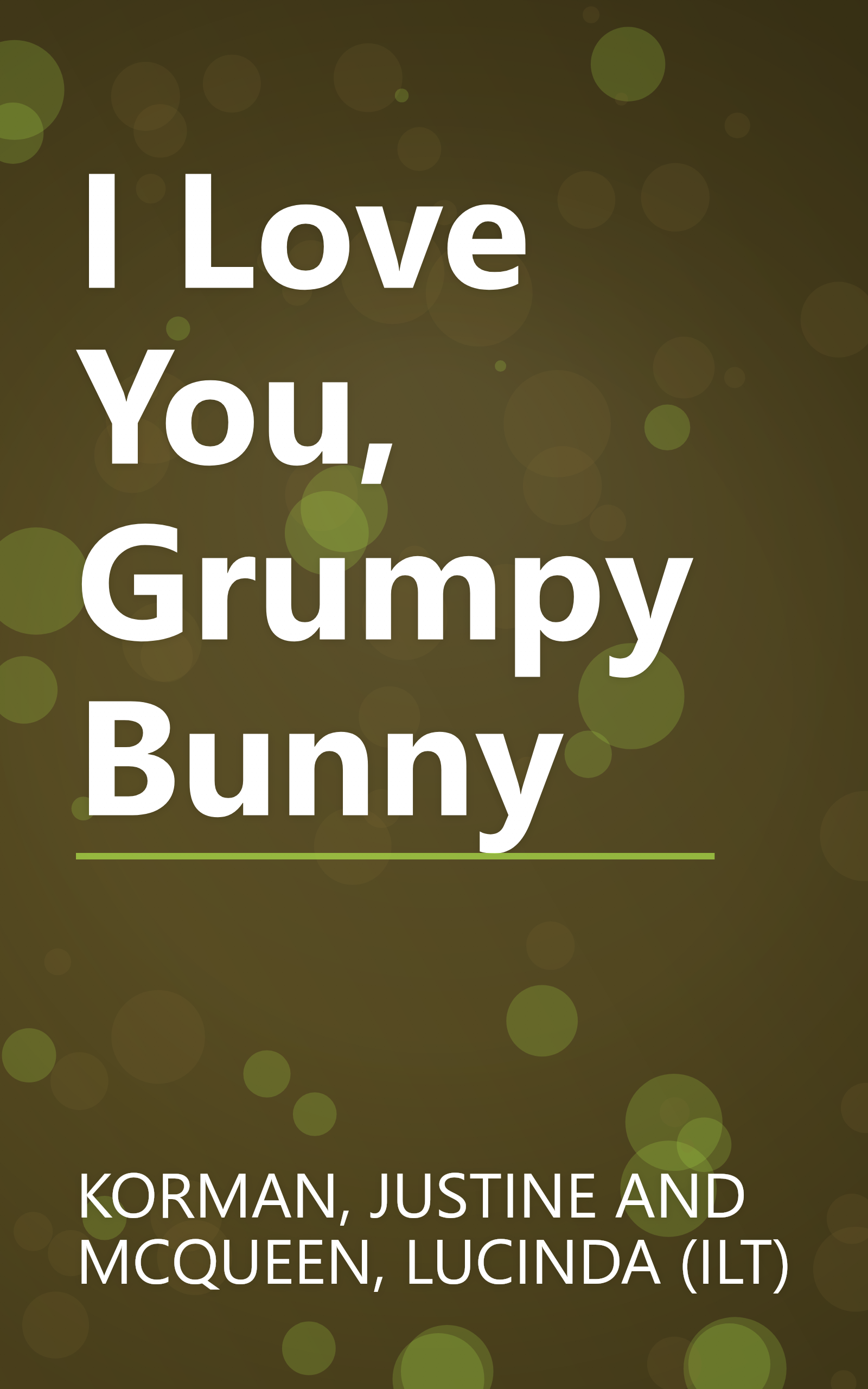 I Love You, Grumpy Bunny book cover
