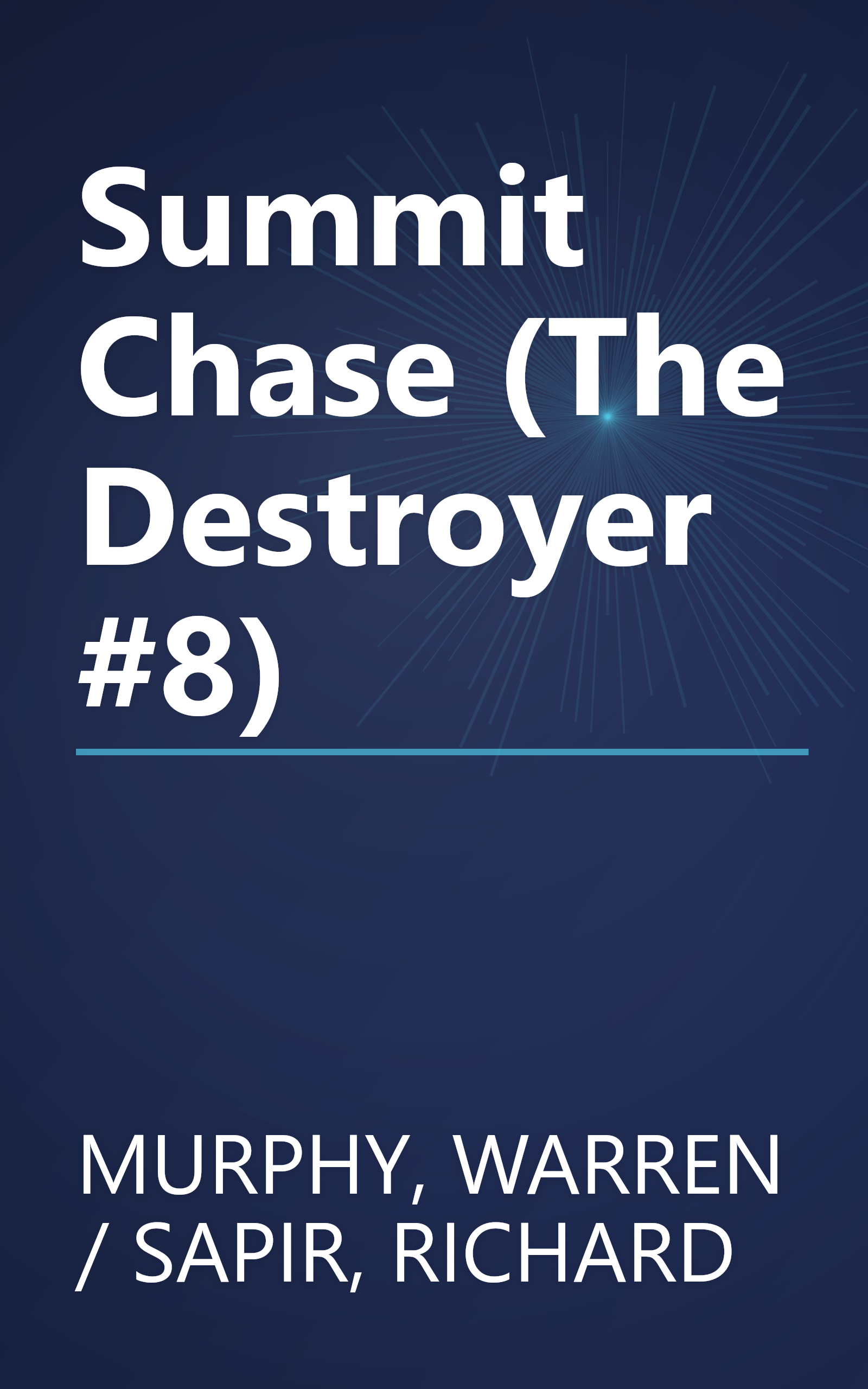 Summit Chase (The Destroyer #8) book cover
