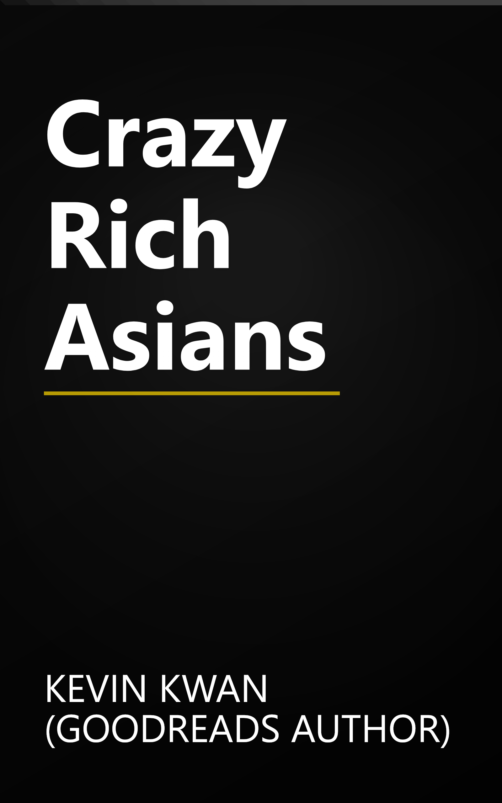 Crazy Rich Asians book cover