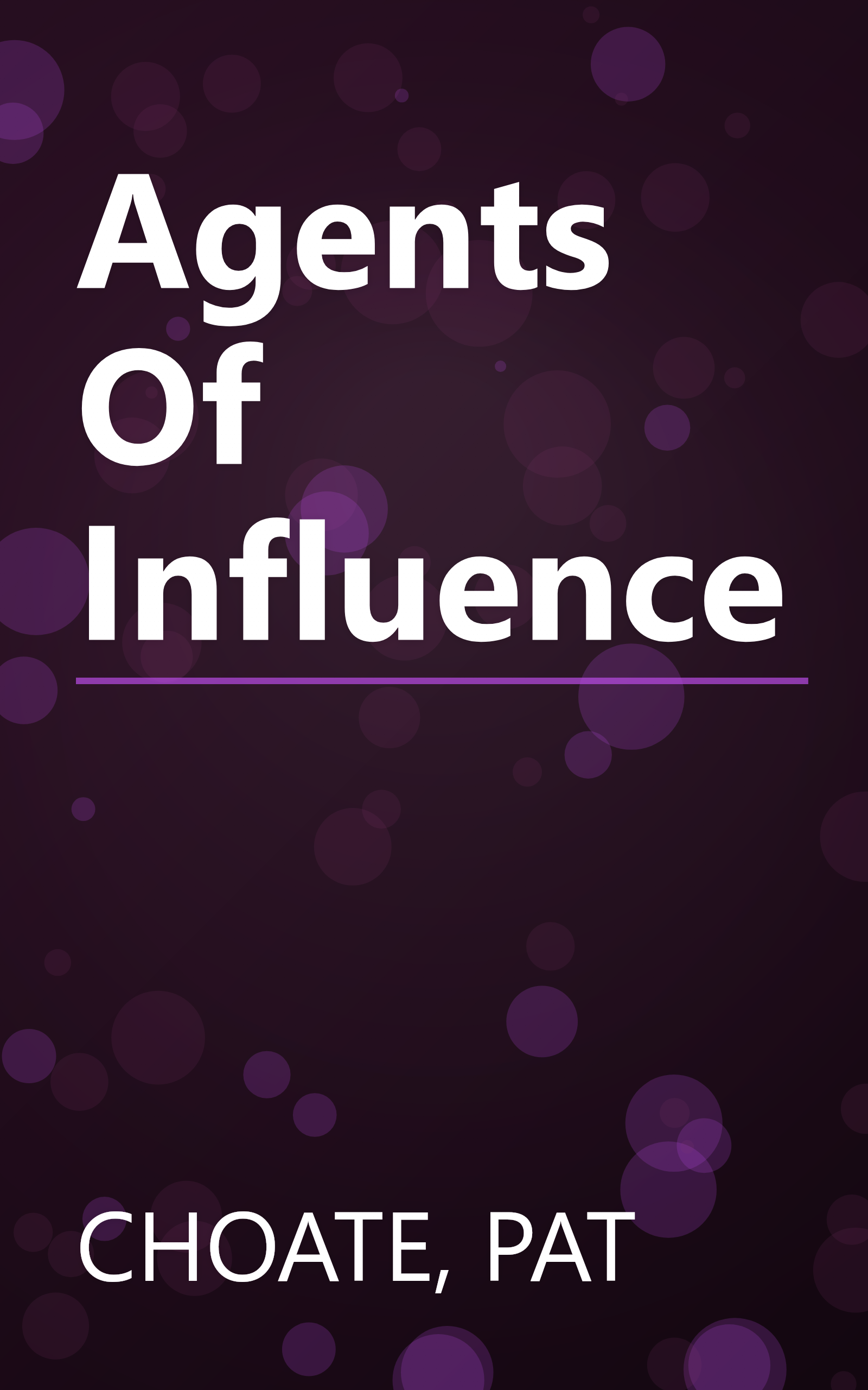 Agents Of Influence book cover