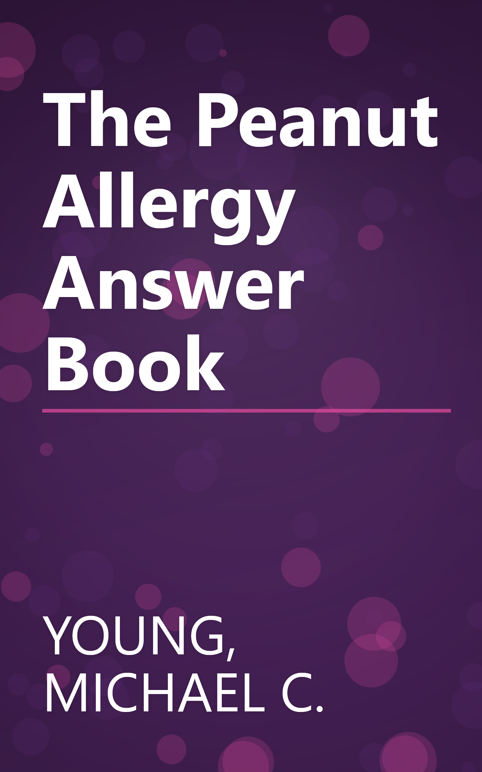 The Peanut Allergy Answer Book book cover