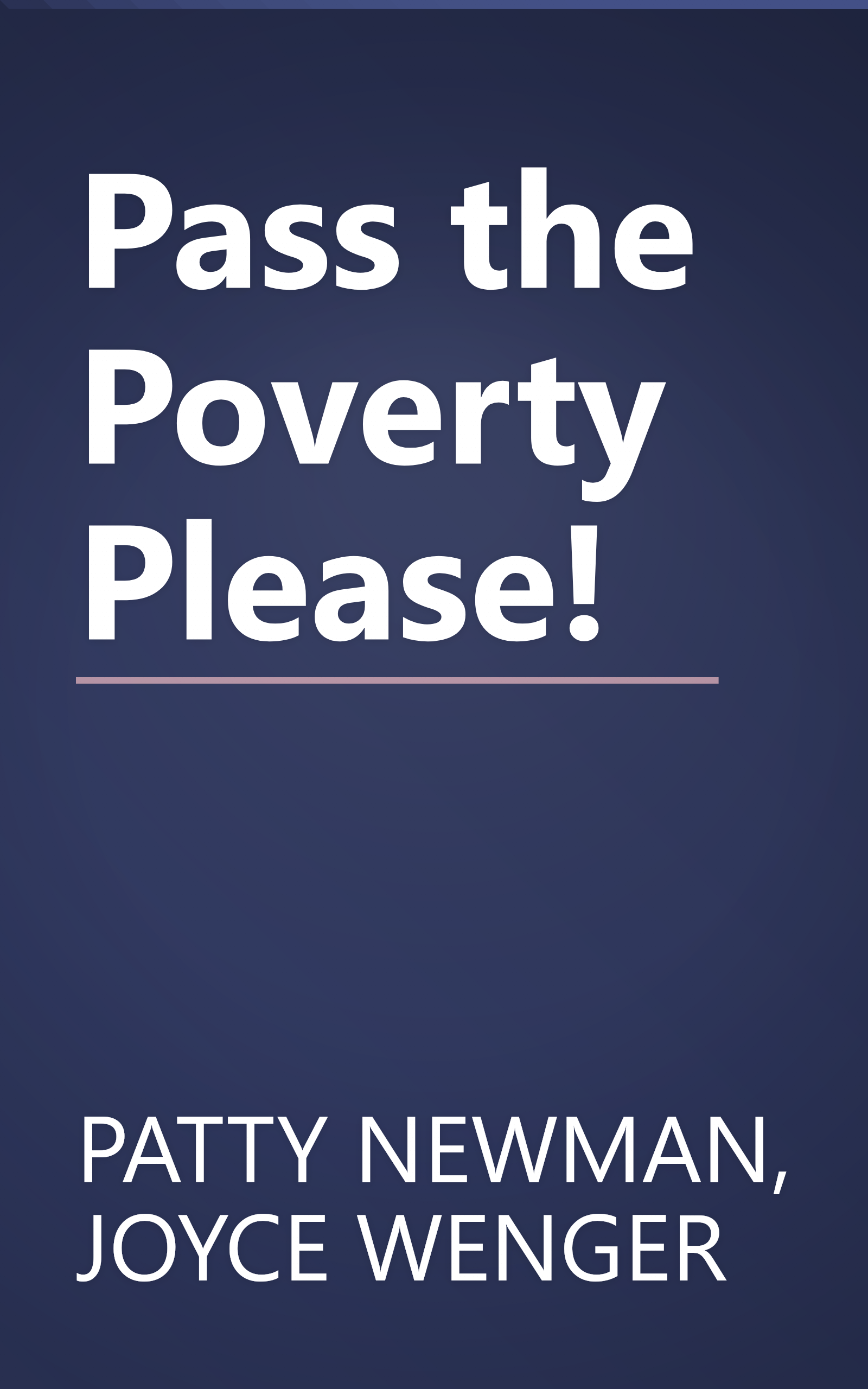 Pass the Poverty Please! book cover