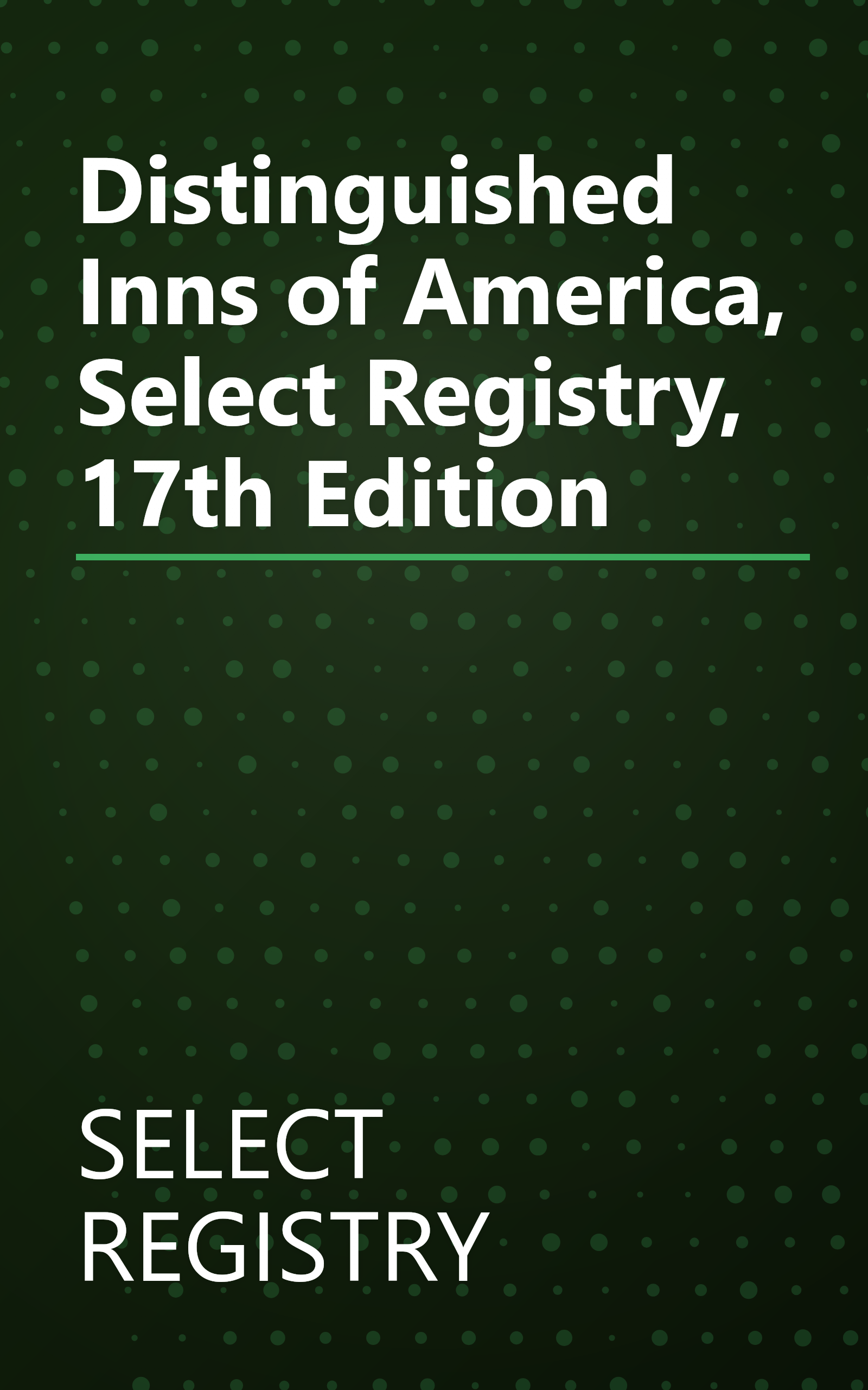 Distinguished Inns of America, Select Registry, 17th Edition book cover
