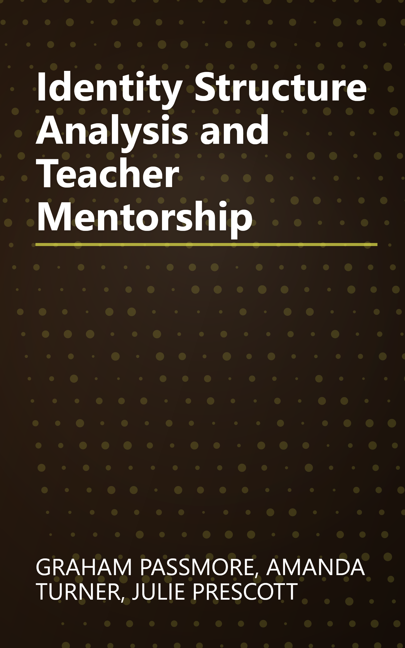 Identity Structure Analysis and Teacher Mentorship book cover