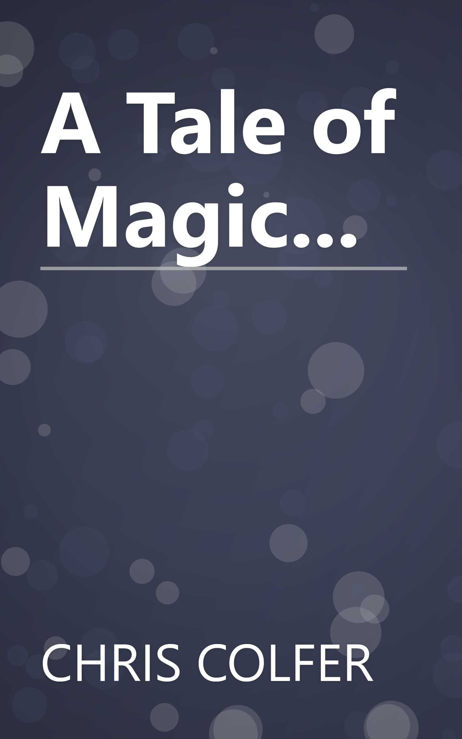A Tale of Magic... book cover