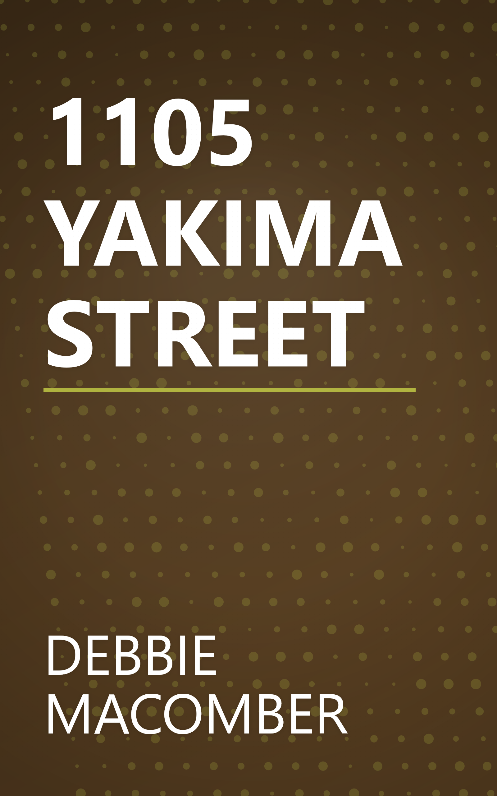 1105 YAKIMA STREET book cover
