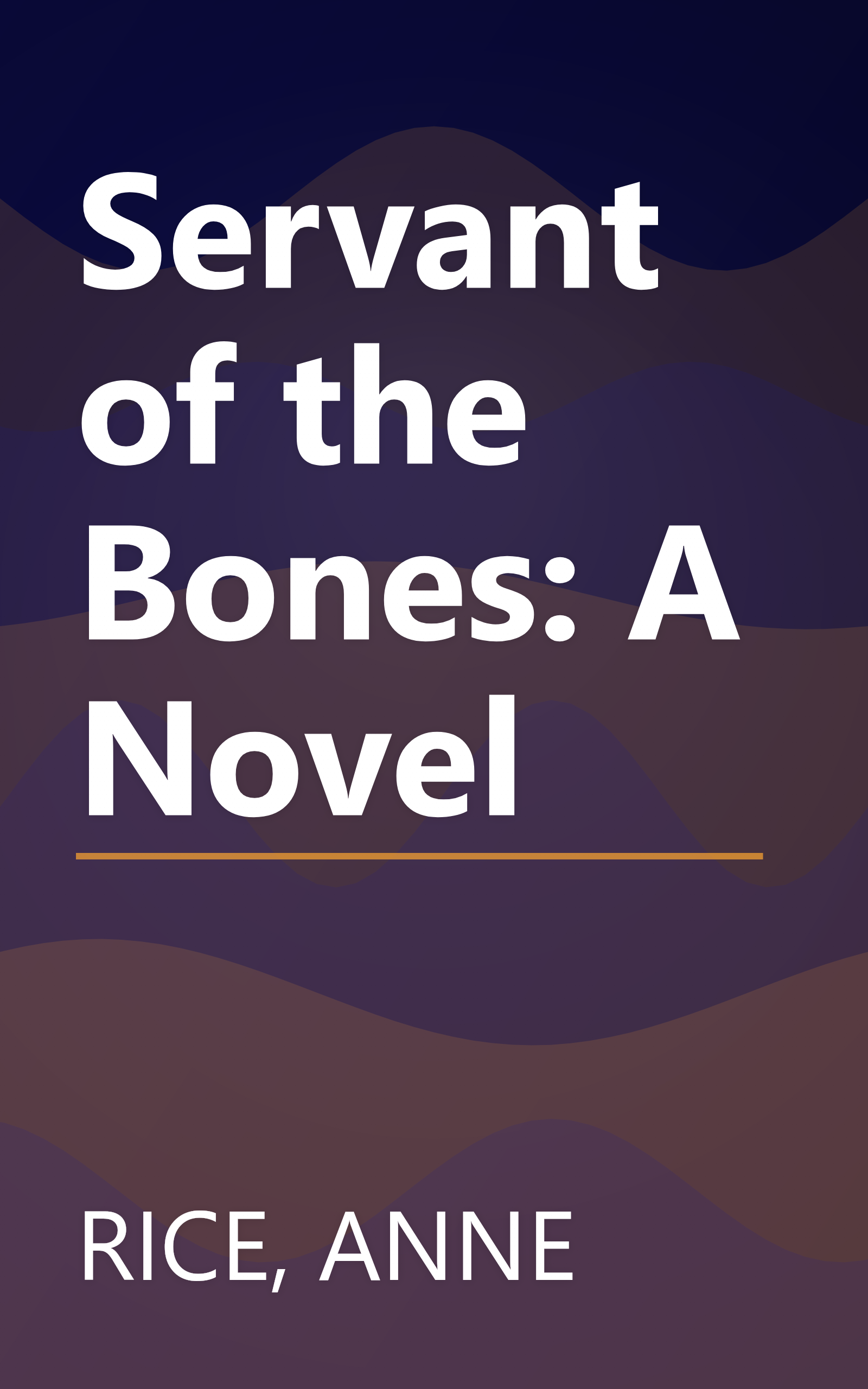 Servant of the Bones: A Novel book cover