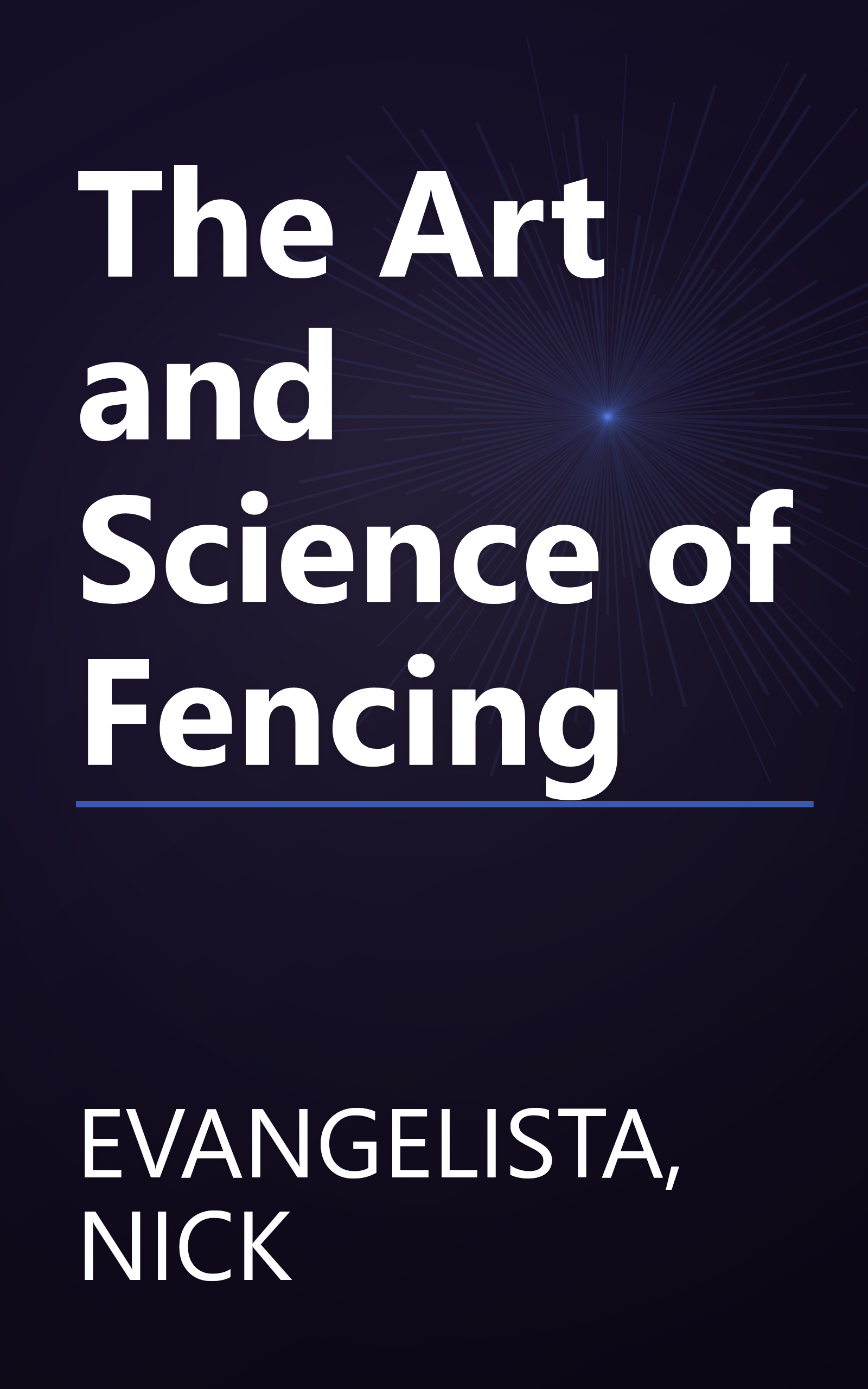 The Art and Science of Fencing book cover