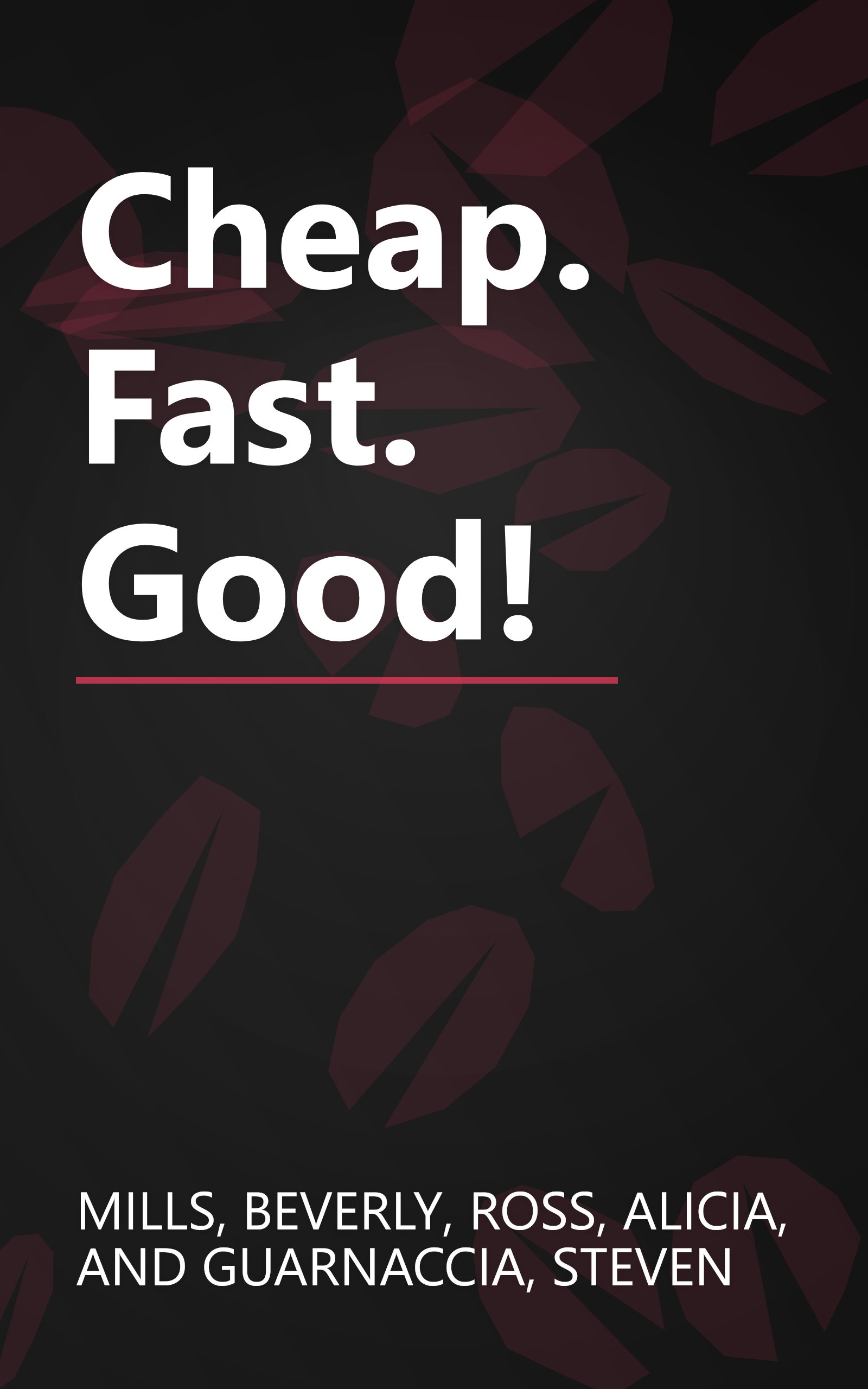 Cheap. Fast. Good! book cover