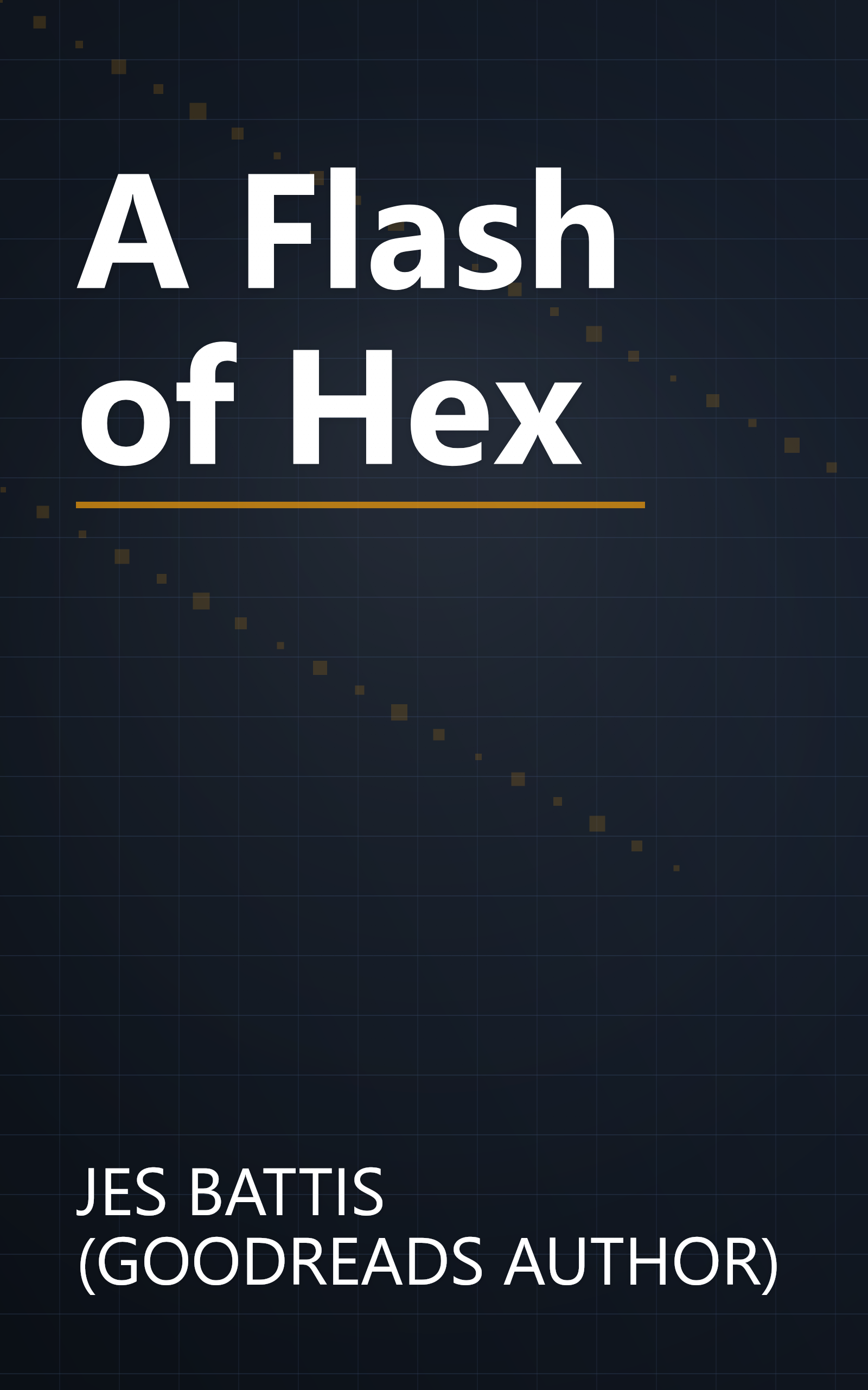 A Flash of Hex book cover