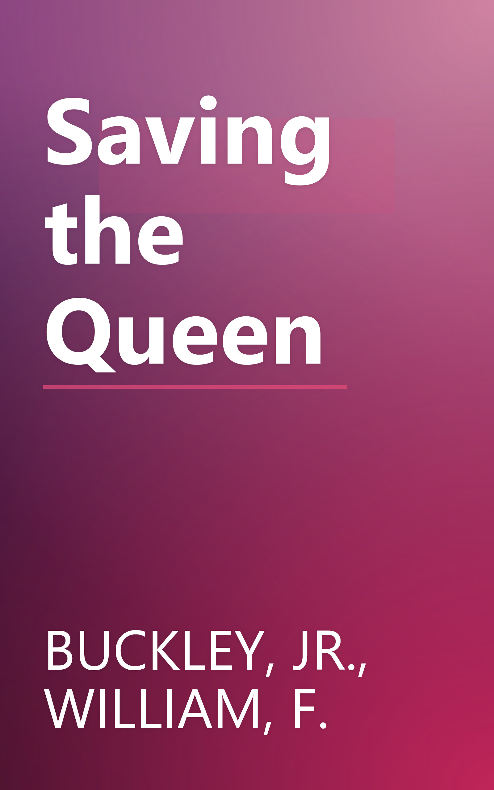 Saving the Queen book cover