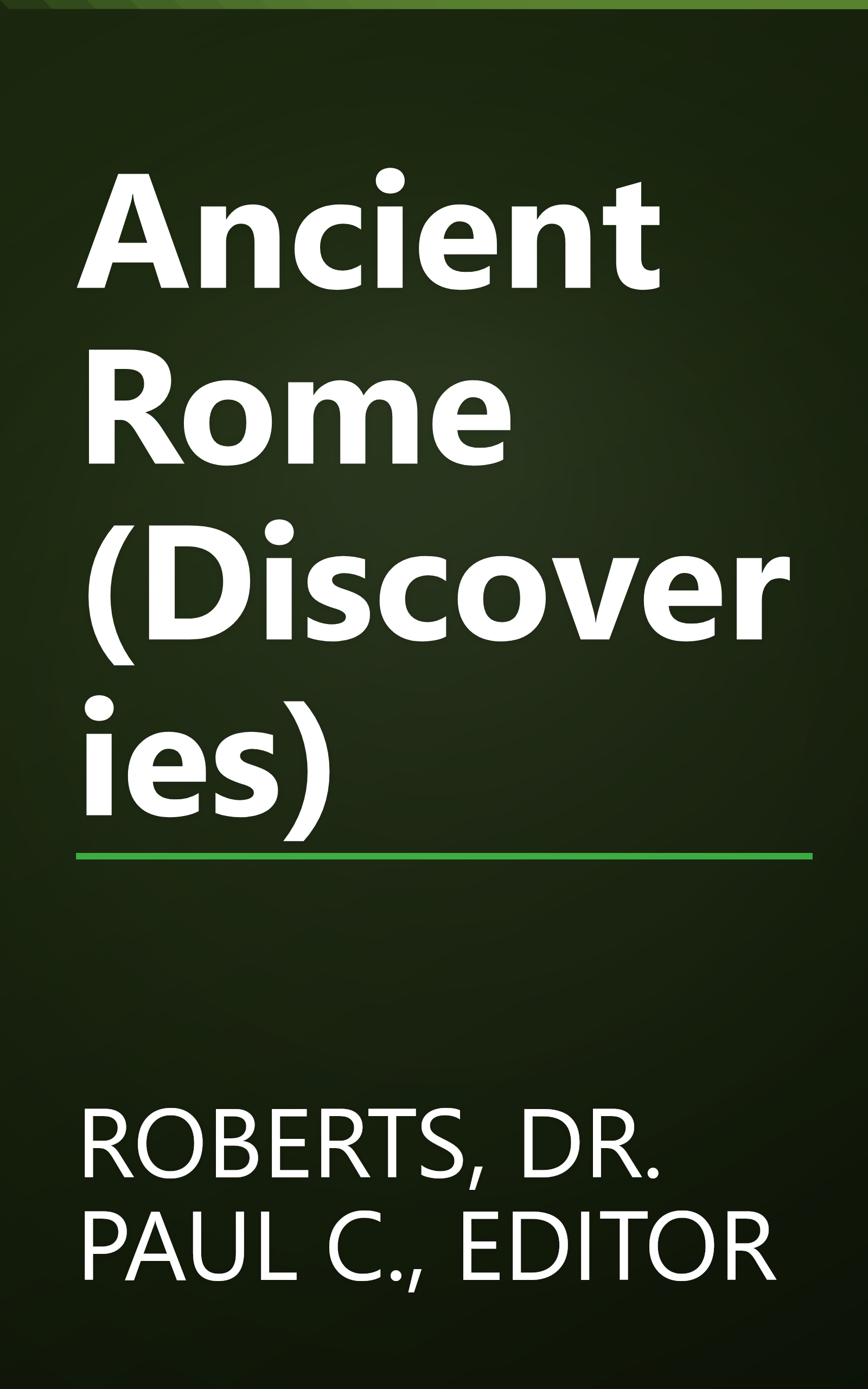 Ancient Rome (Discoveries) book cover