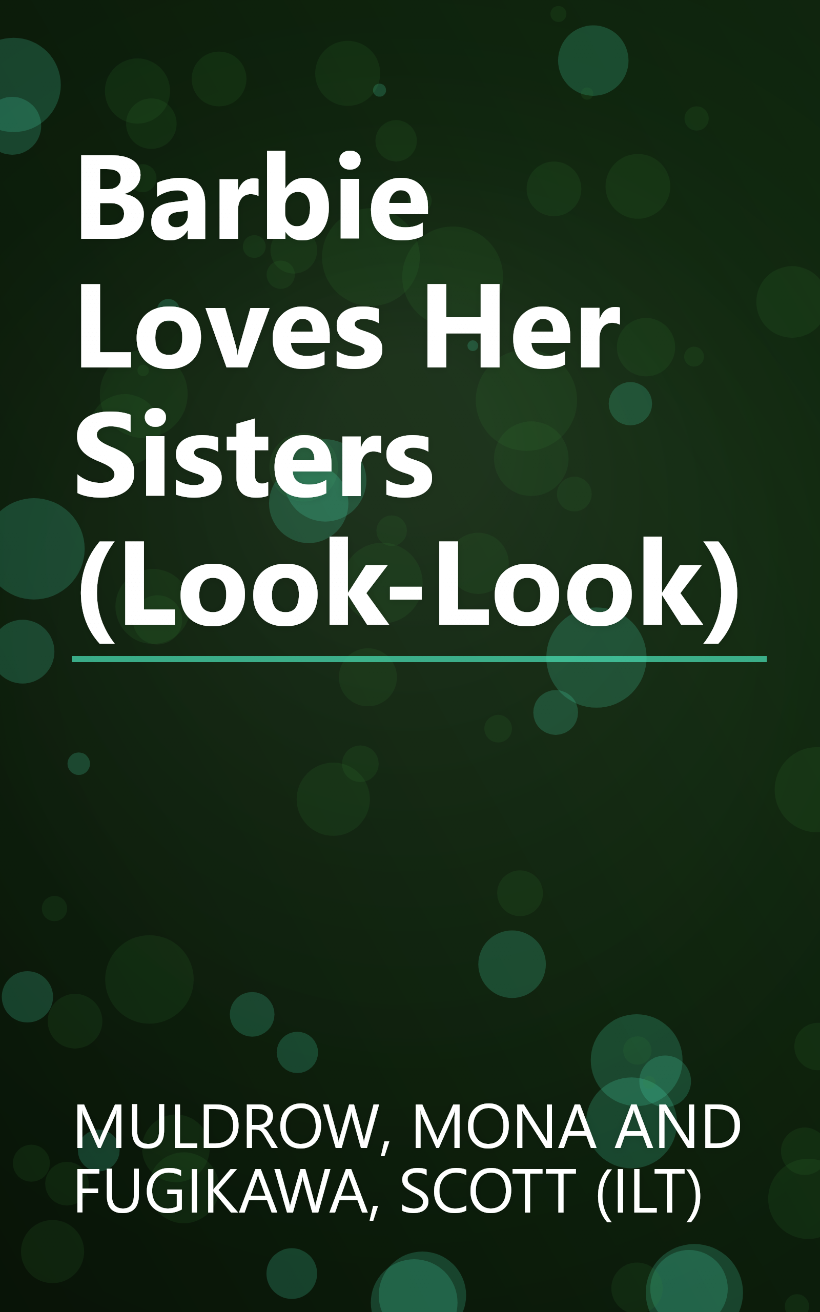 Barbie Loves Her Sisters (Look-Look) book cover