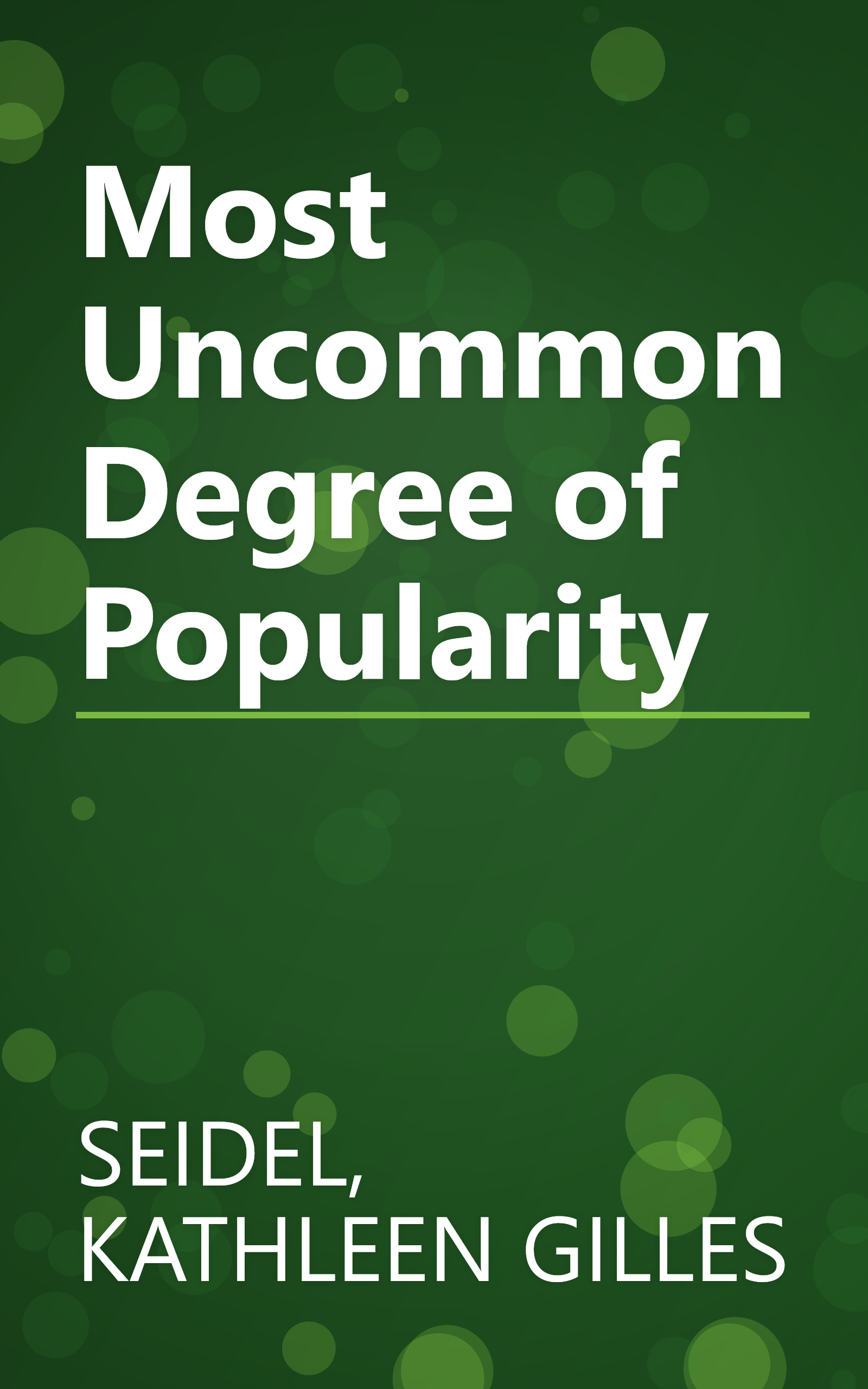 Most Uncommon Degree of Popularity book cover