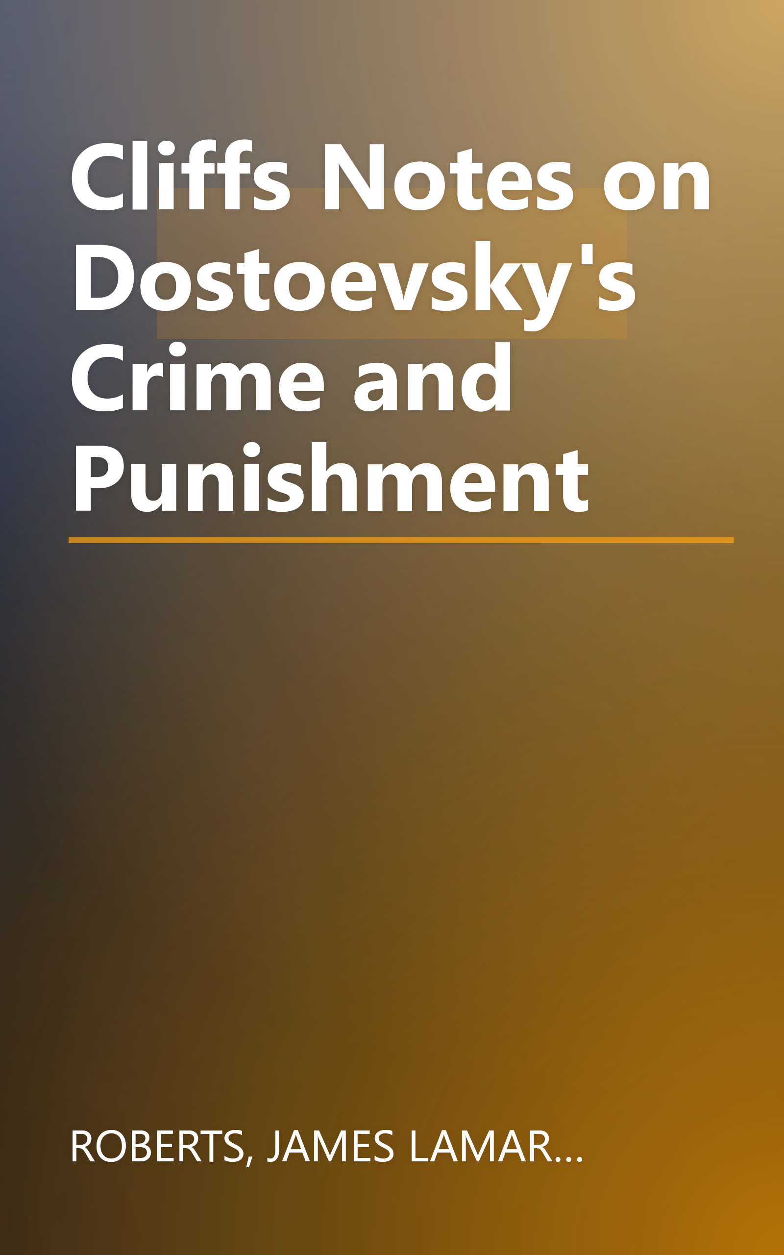 Cliffs Notes on Dostoevsky's Crime and Punishment book cover