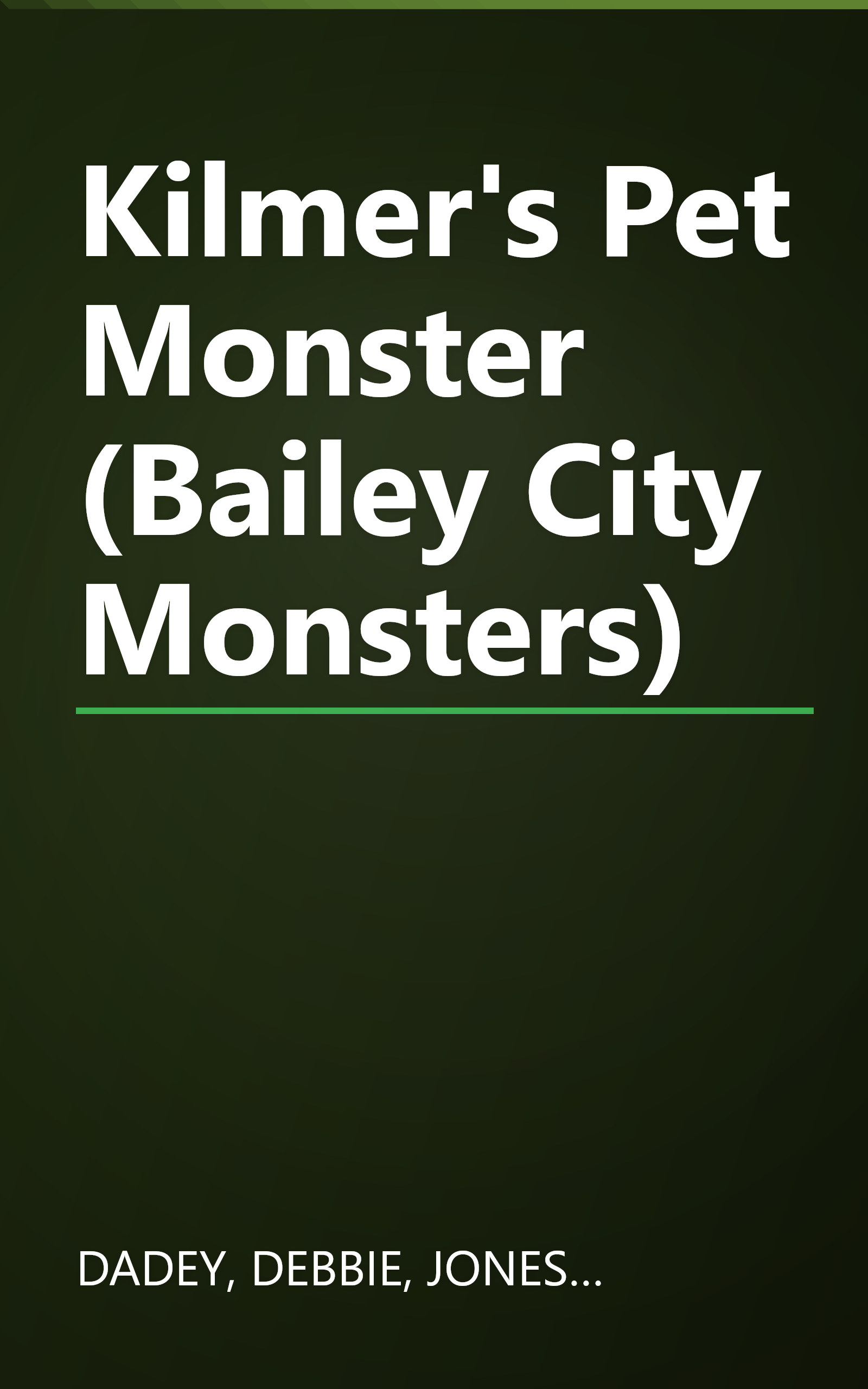 Kilmer's Pet Monster (Bailey City Monsters) book cover