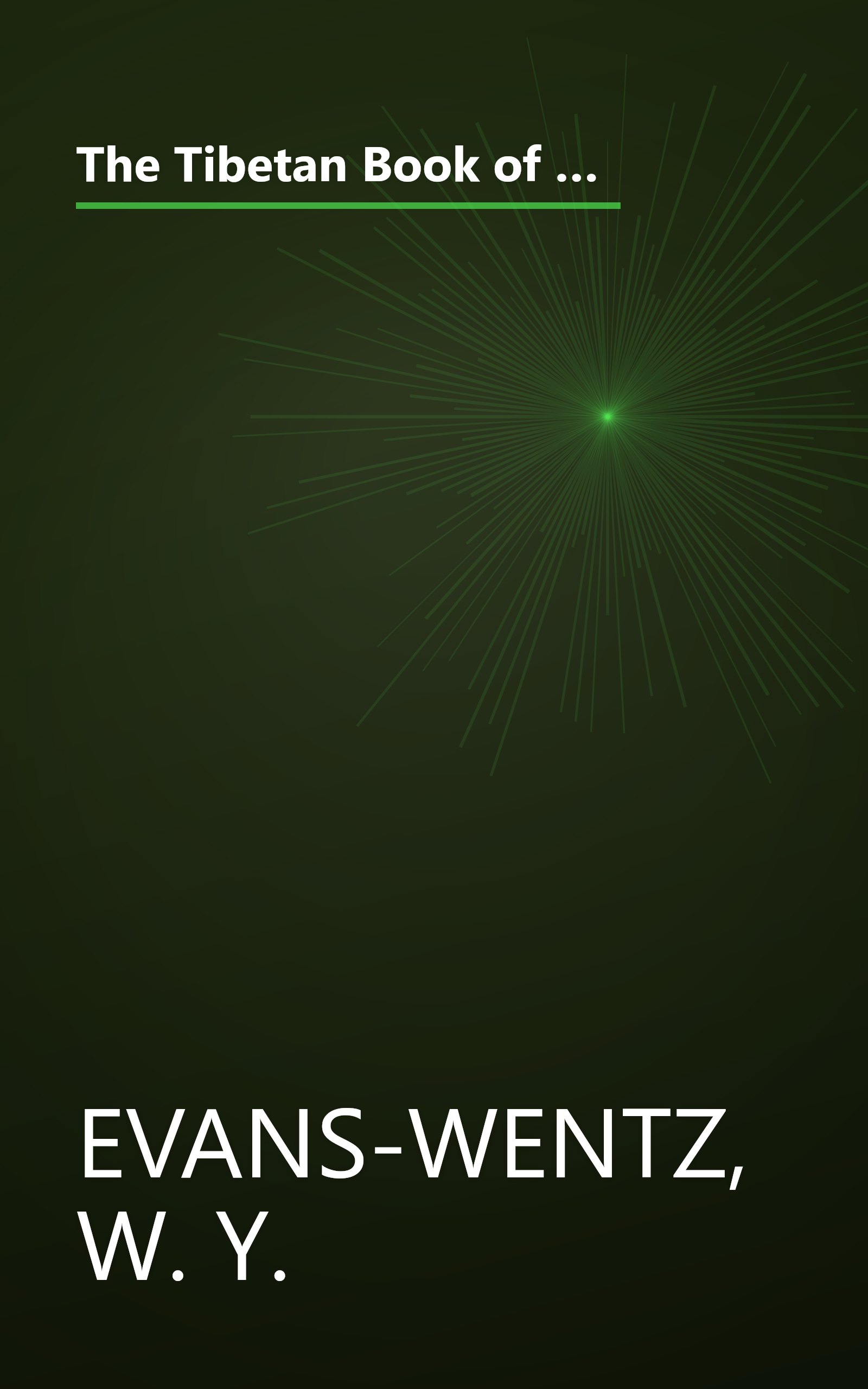 The Tibetan Book of the Dead: Or, The After-Death Experiences on the Bardo Plane, according to Lama Kazi Dawa-Samdup's English Rendering book cover