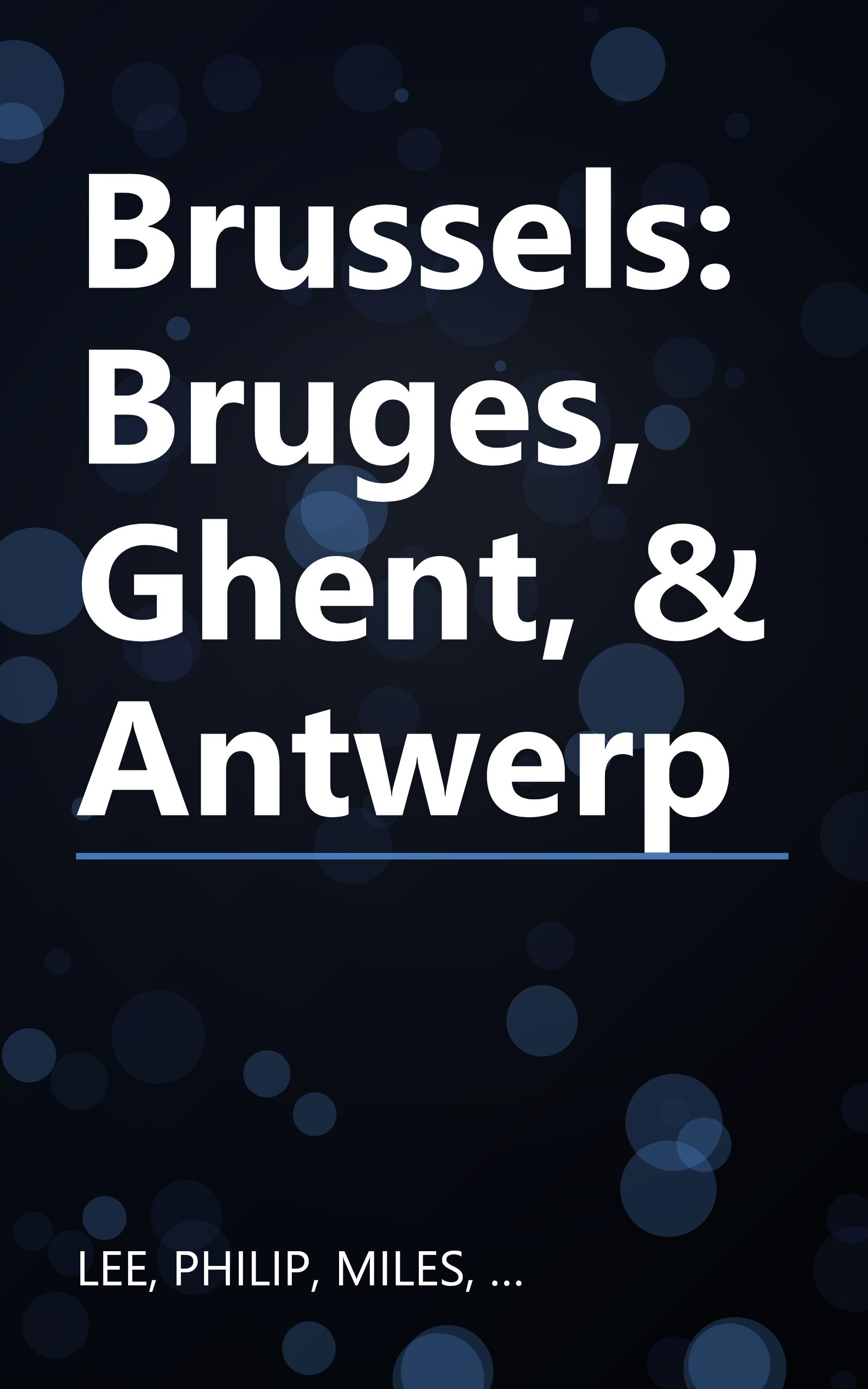 Brussels: Bruges, Ghent, & Antwerp book cover