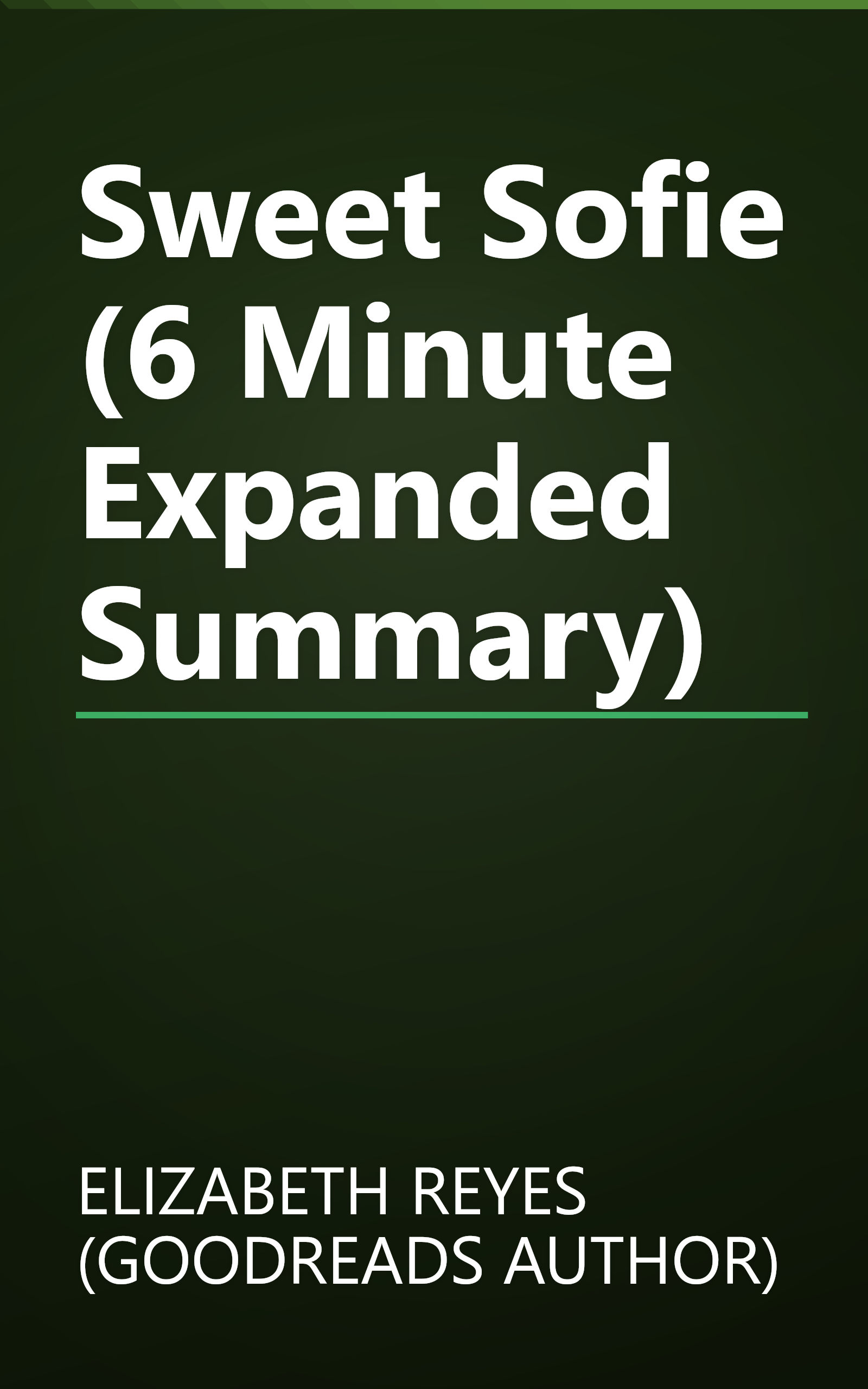 Sweet Sofie (6 Minute   Expanded Summary) book cover