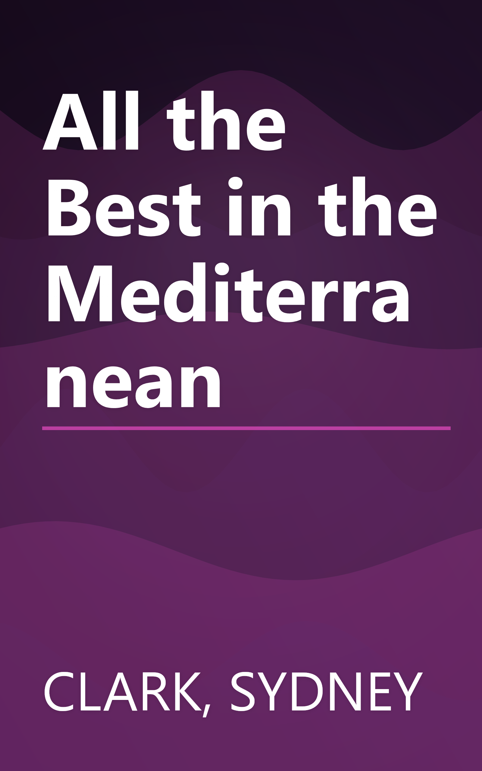 All the Best in the Mediterranean book cover