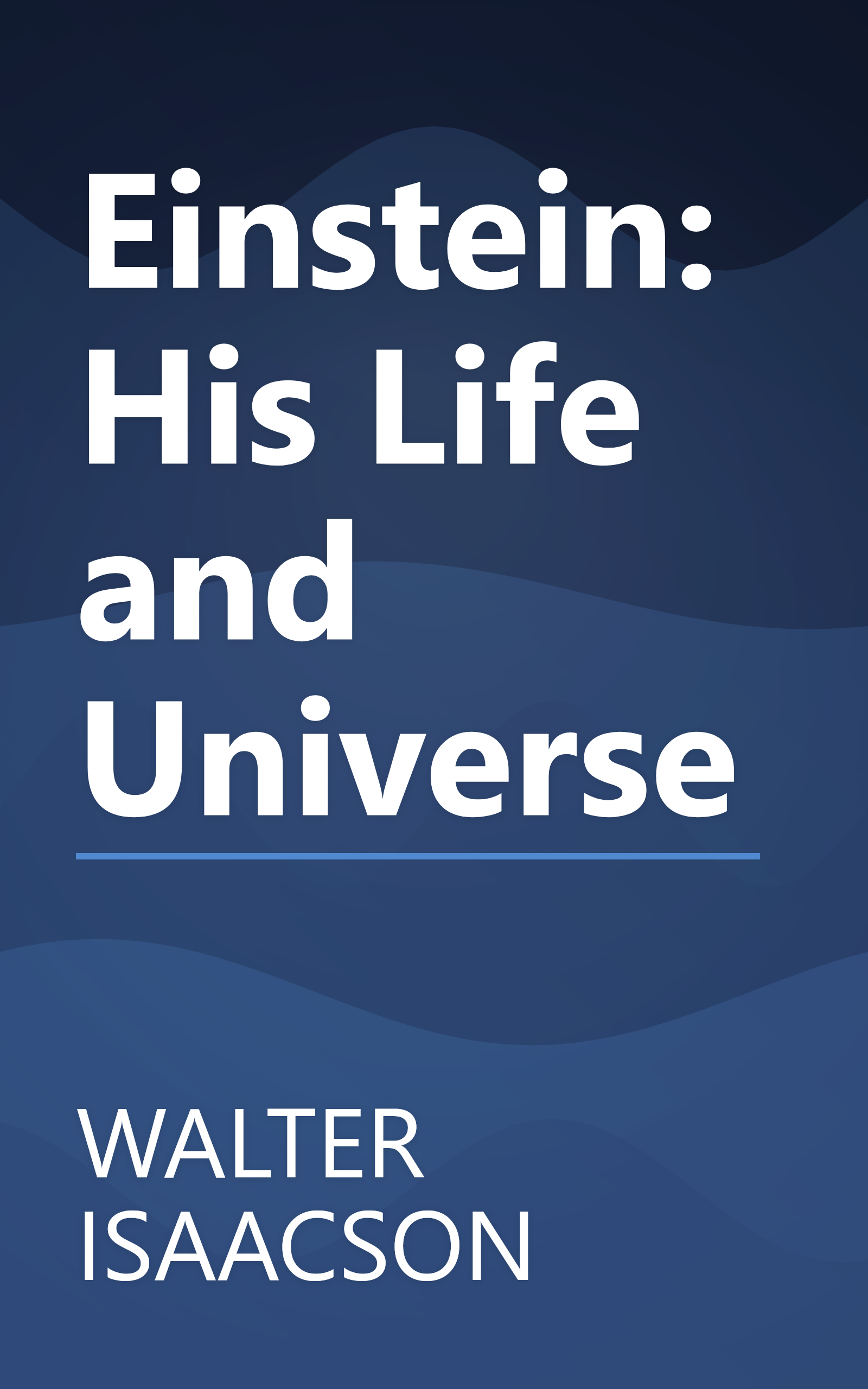 Einstein: His Life and Universe book cover