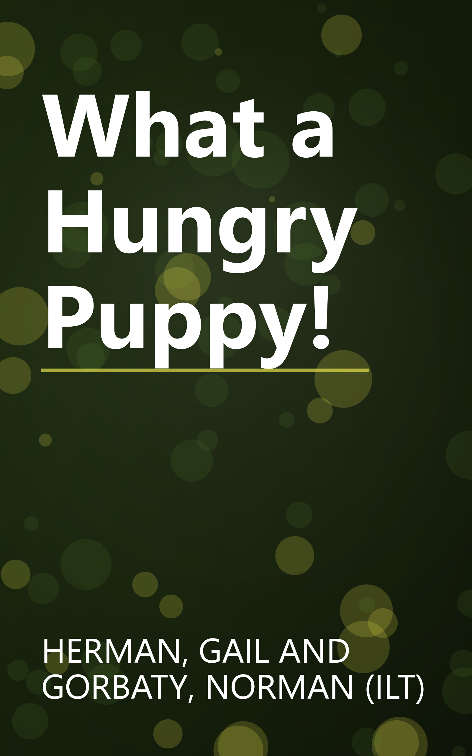 What a Hungry Puppy! book cover