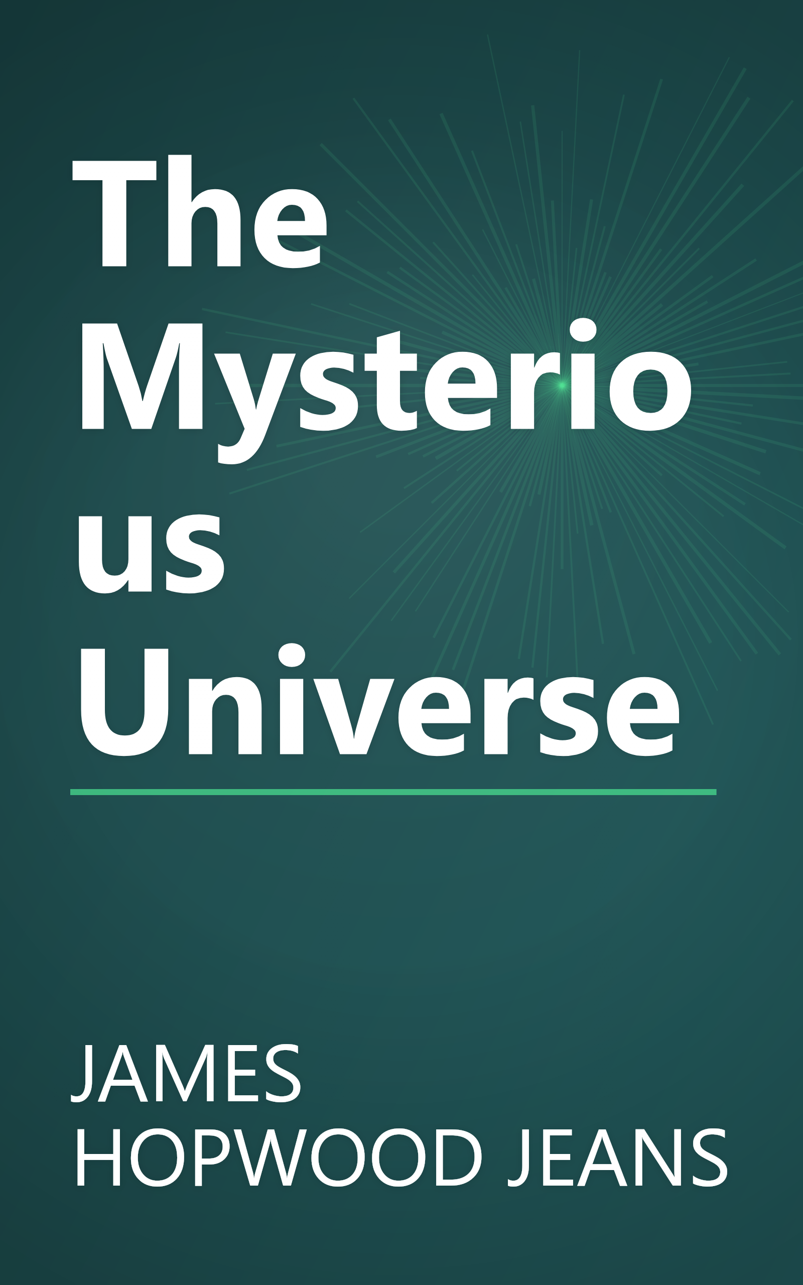 The Mysterious Universe book cover