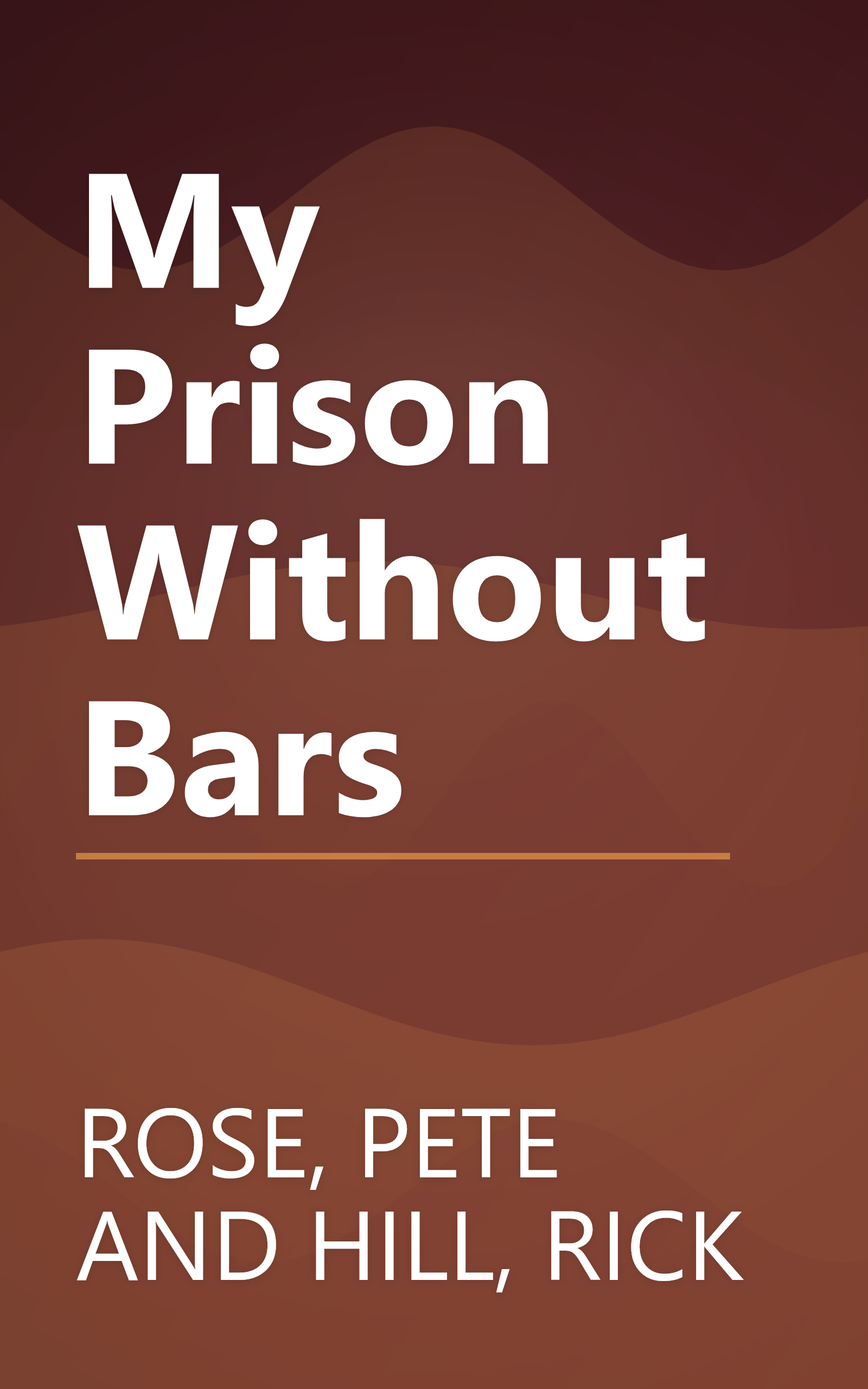 My Prison Without Bars book cover