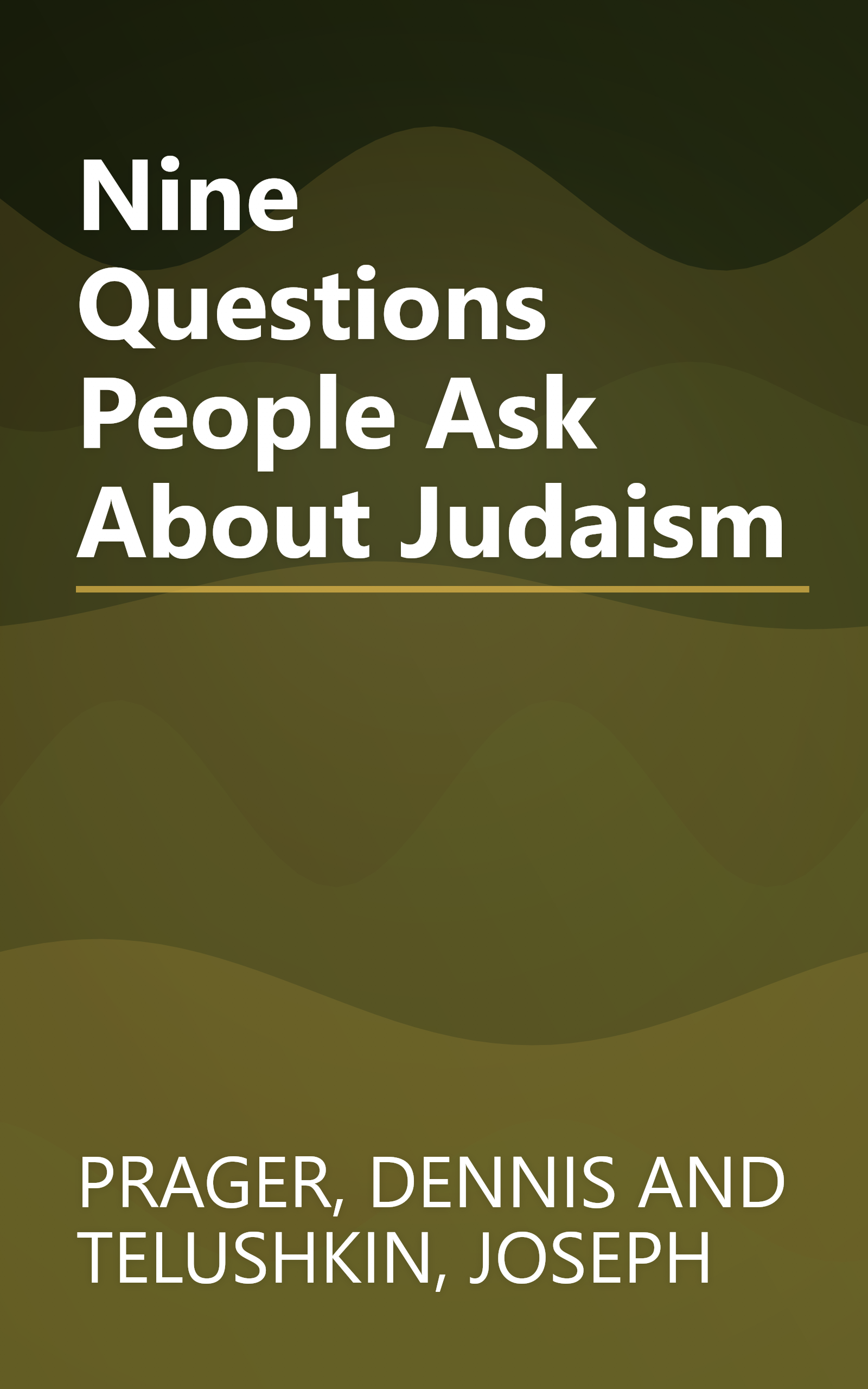 Nine Questions People Ask About Judaism book cover