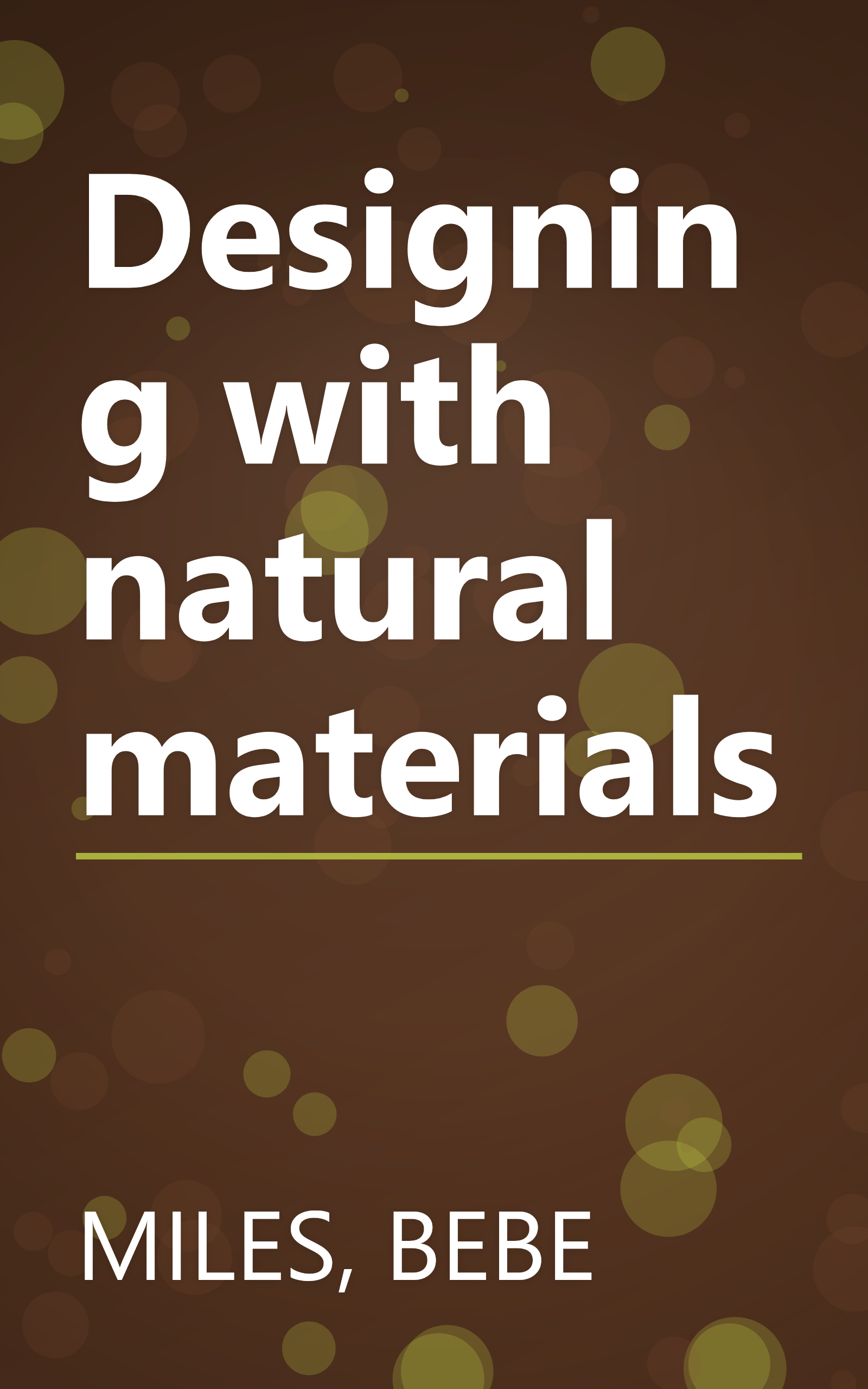 Designing with natural materials book cover
