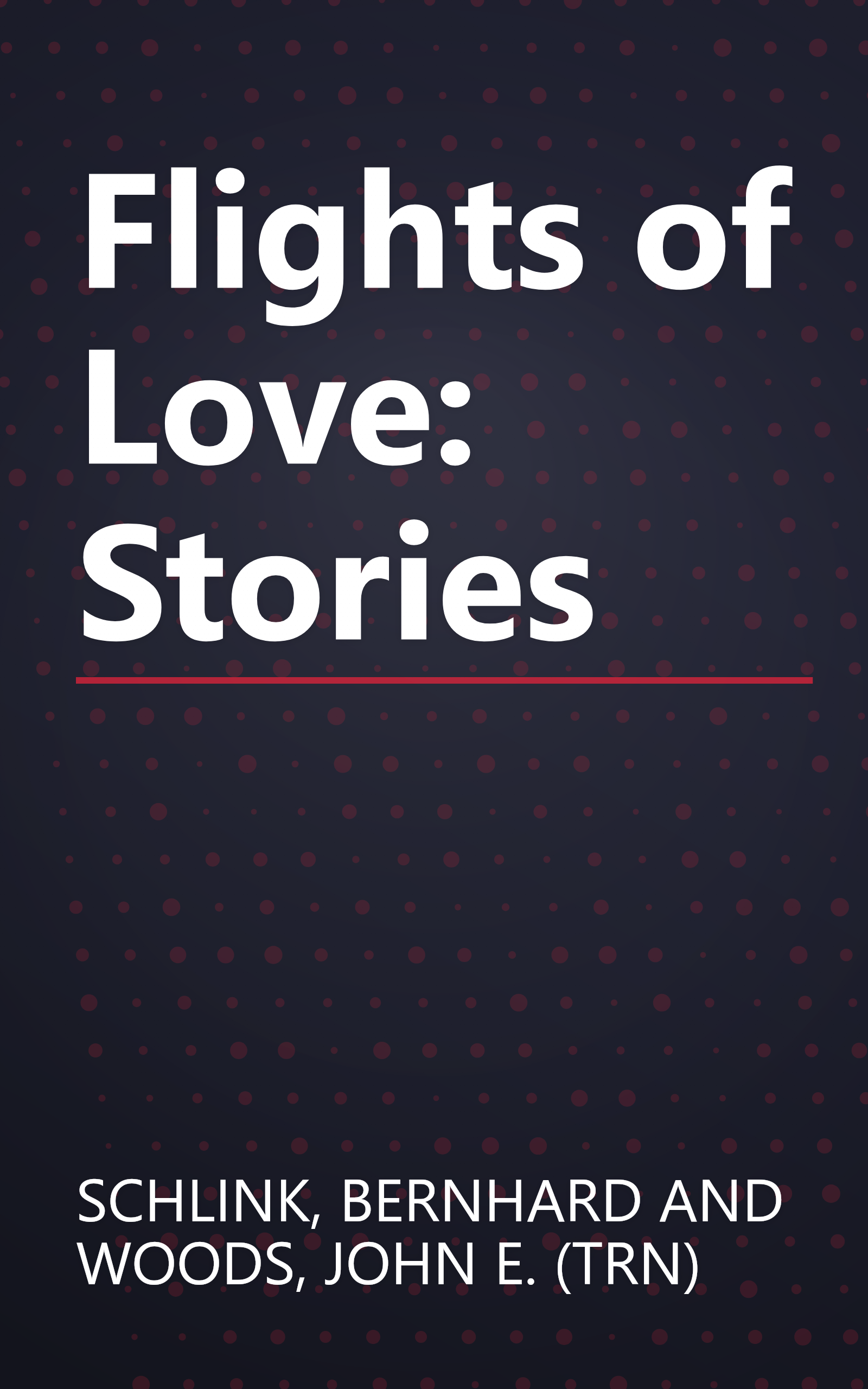 Flights of Love: Stories book cover