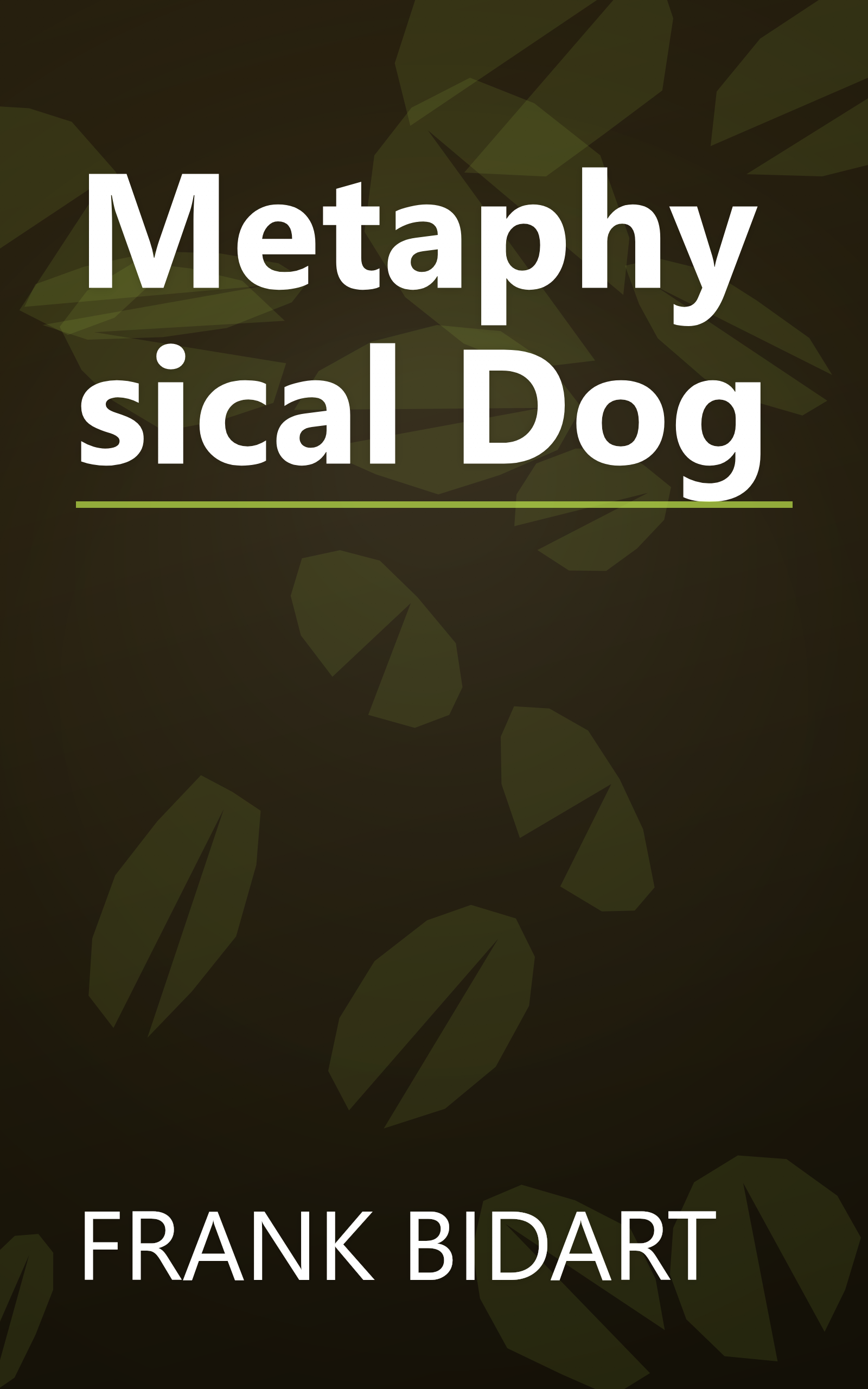 Metaphysical Dog book cover