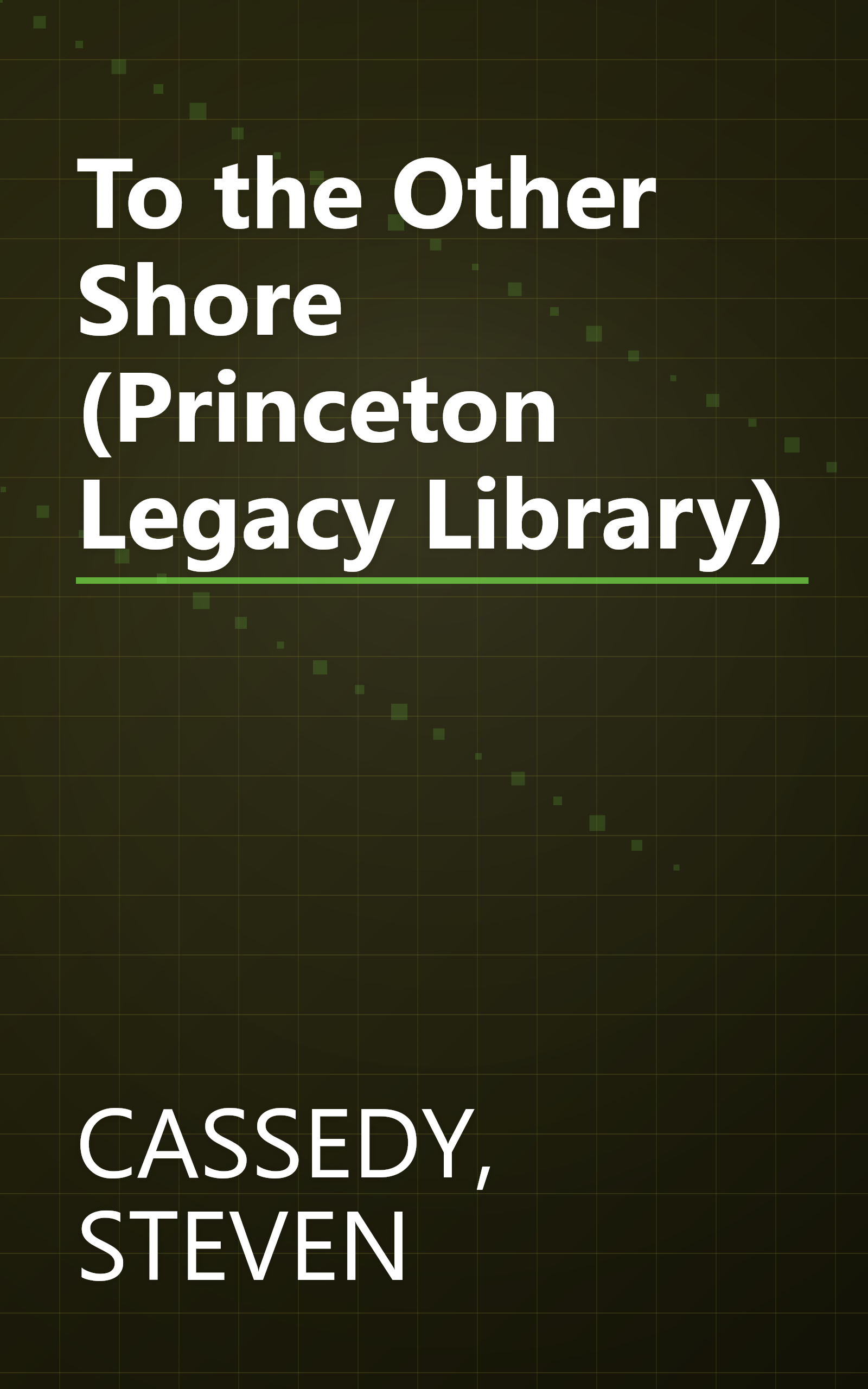 To the Other Shore (Princeton Legacy Library) book cover