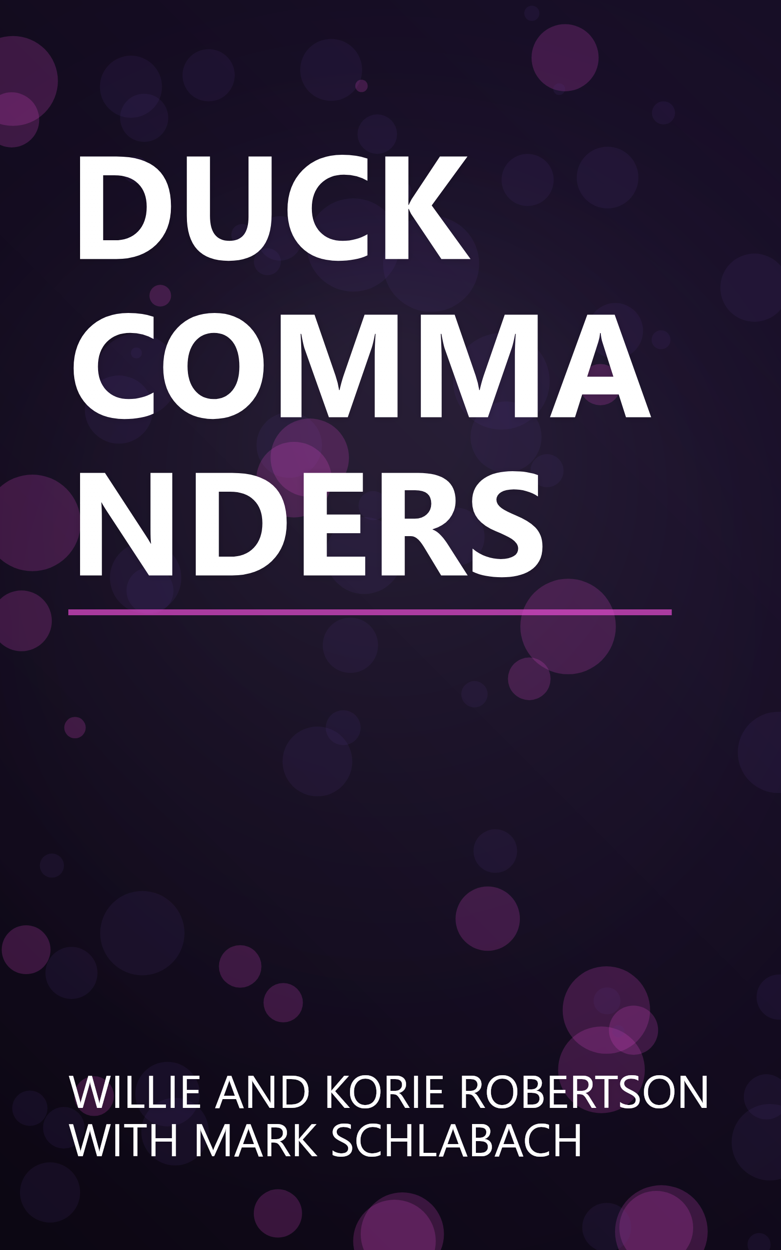 DUCK COMMANDERS book cover