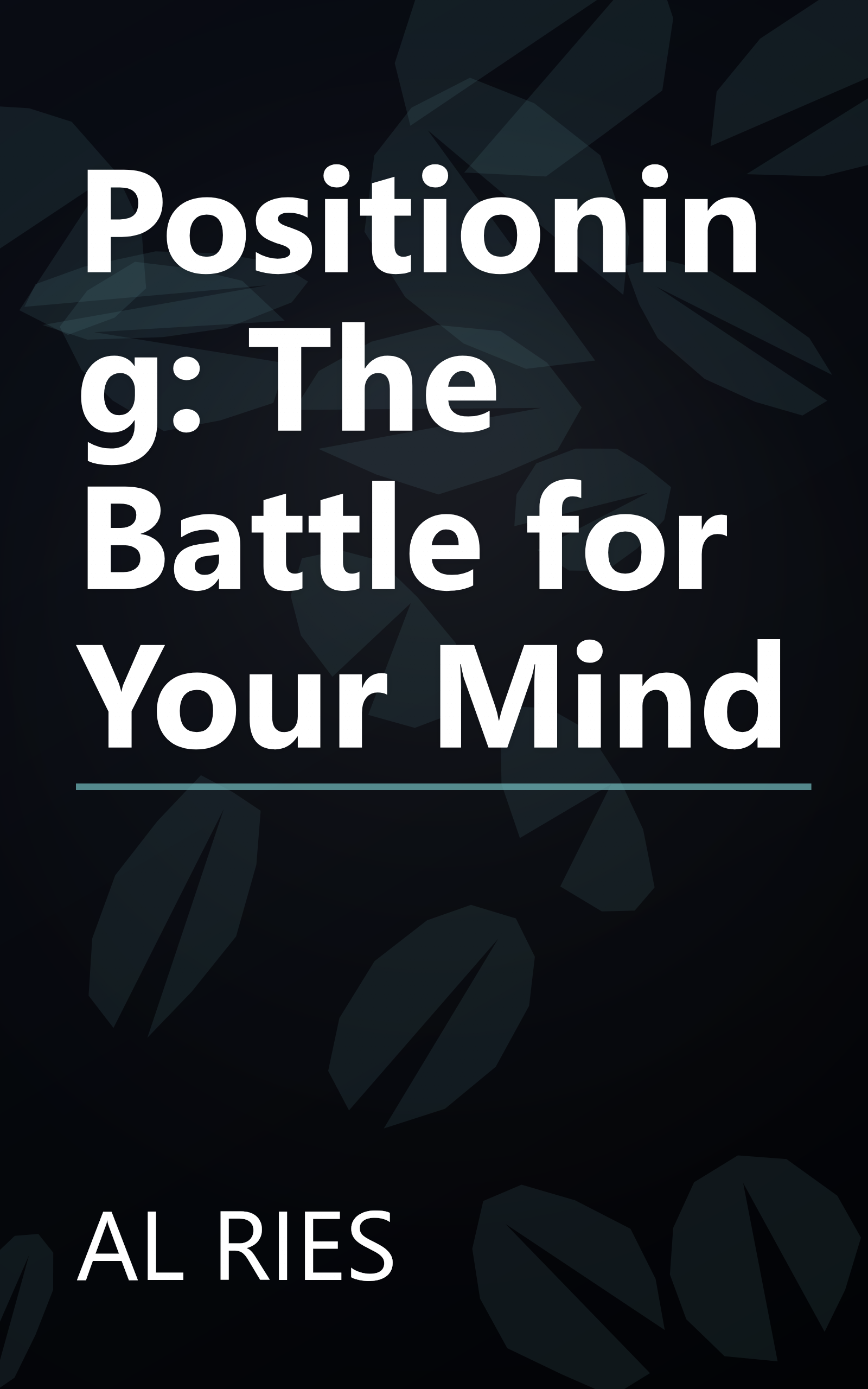 Positioning: The Battle for Your Mind book cover