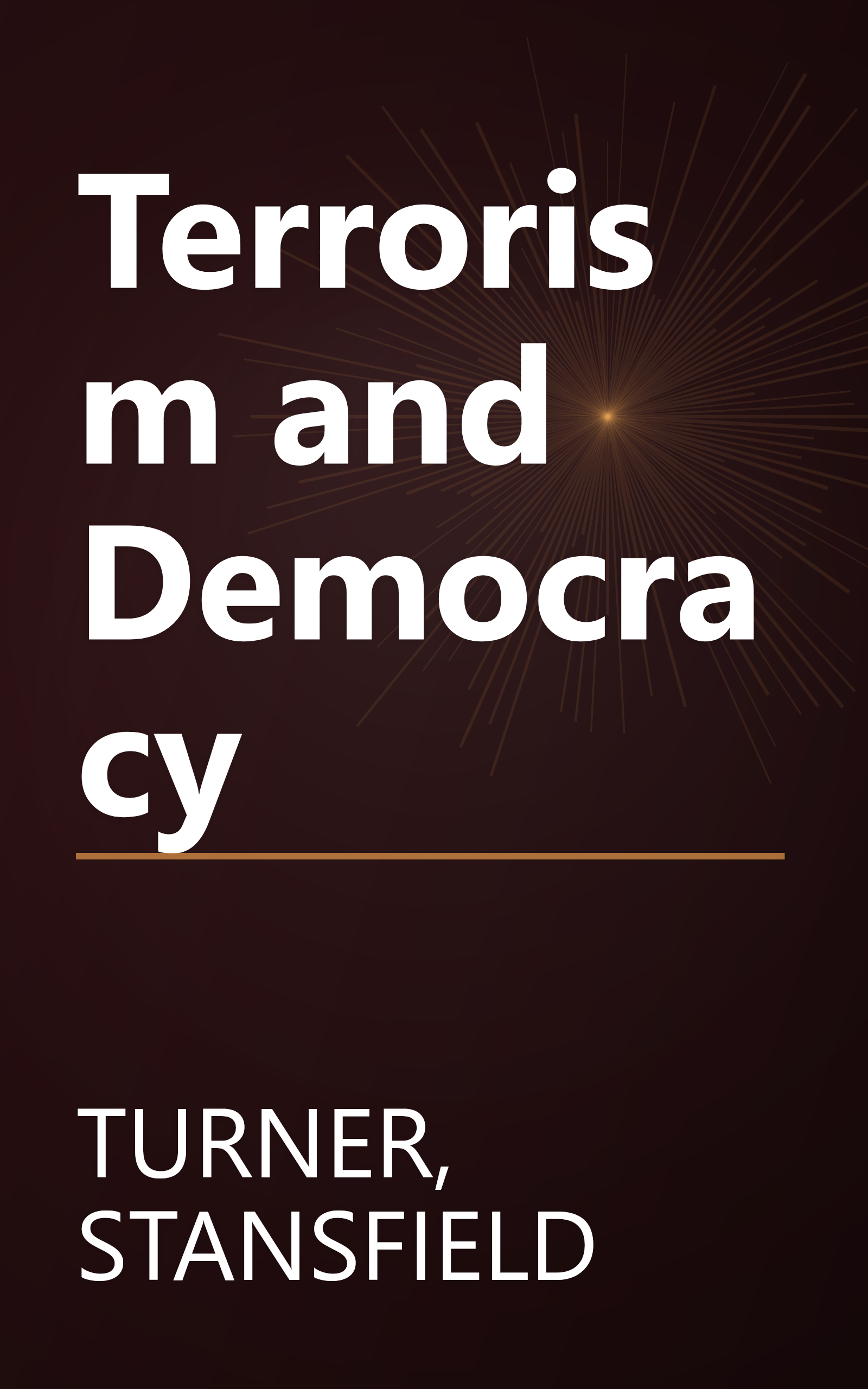 Terrorism and Democracy book cover