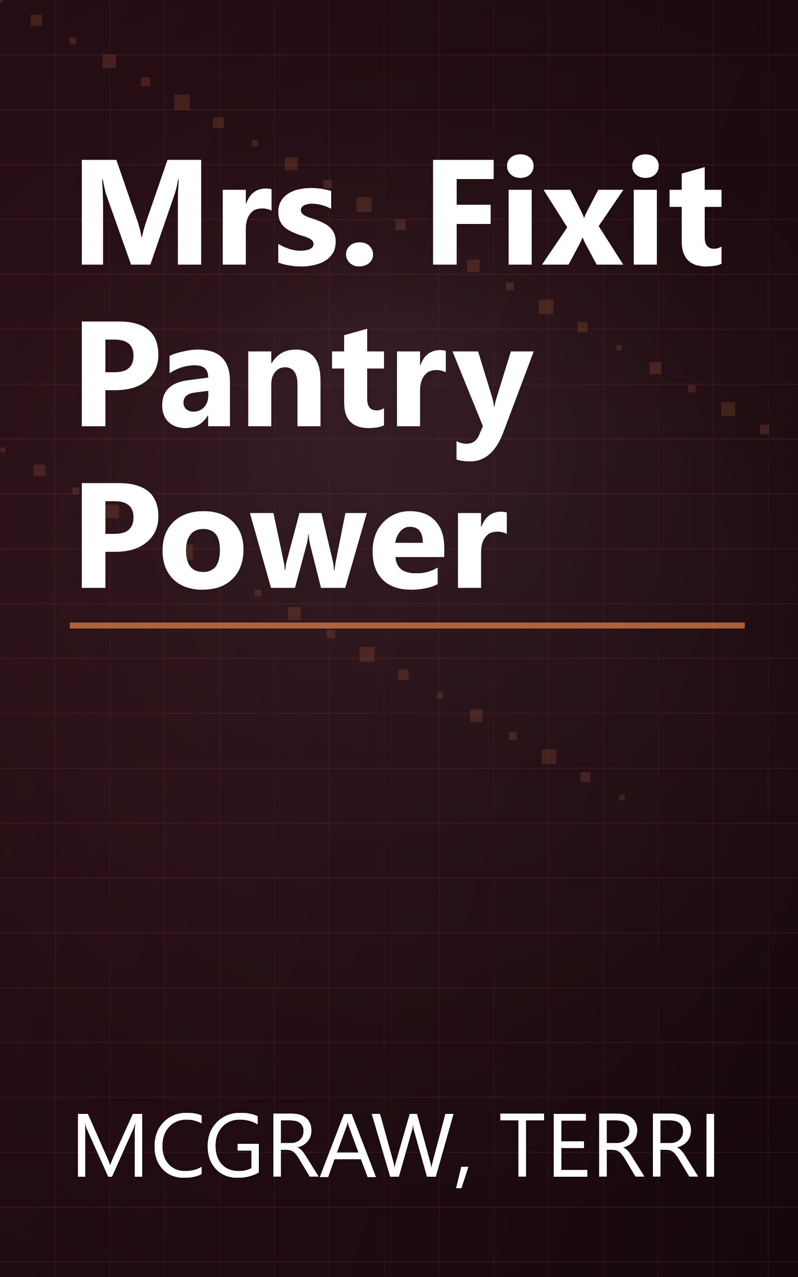 Mrs. Fixit Pantry Power book cover